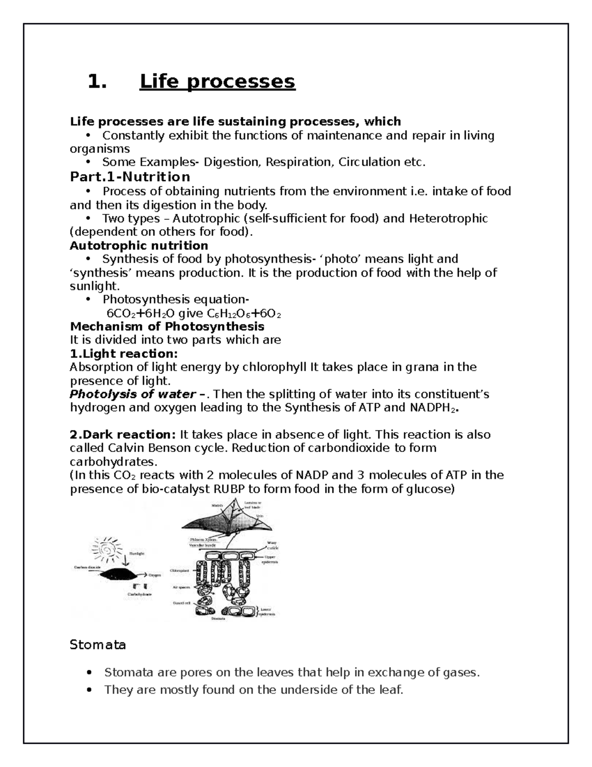 Life processes-Nutrition - 1. Life processes Life processes are life ...