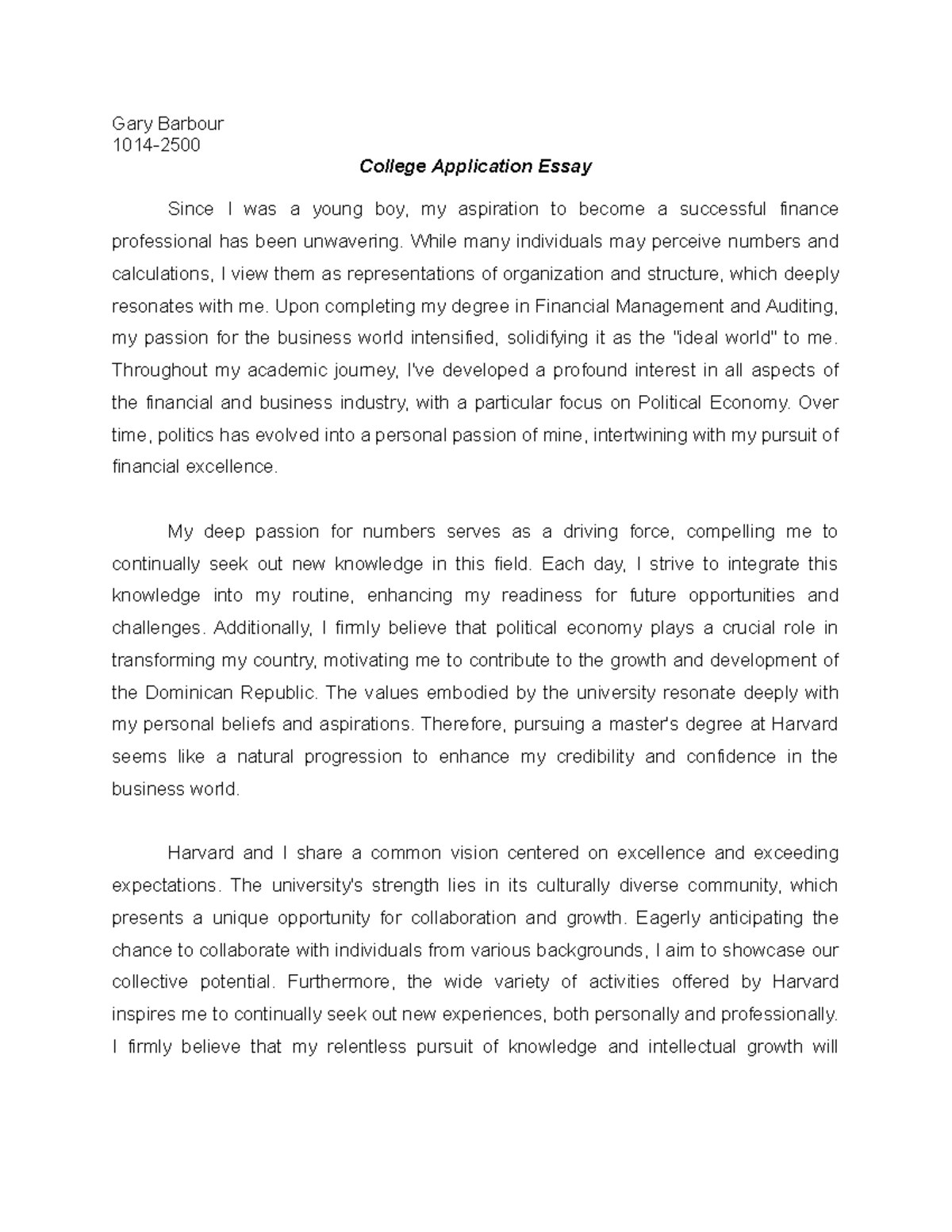 Gary Barbour- College Application Essay - Gary Barbour 1014- College ...