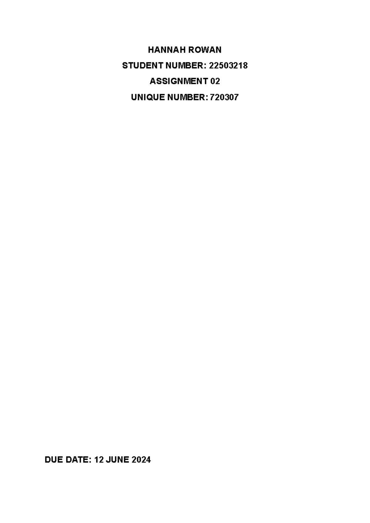 ENG1502 Assignment 02 - HANNAH ROWAN STUDENT NUMBER: - ASSIGNMENT UNIQUE NUMBER: DUE DATE: 12 ...