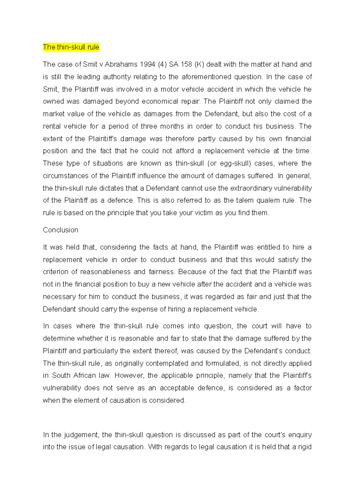 Talem Qualem - The thin-skull rule The case of Smit v Abrahams 1994 (4 ...