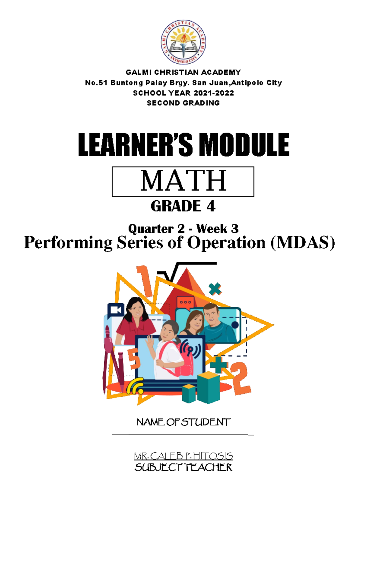 WEEK 3 G4 2ND Grading - module - GALMI CHRISTIAN ACADEMY No Buntong ...