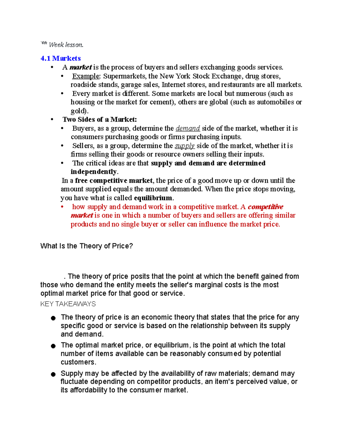 Reviewers - notes - `4th Week lesson. 4 Markets A market is the process ...