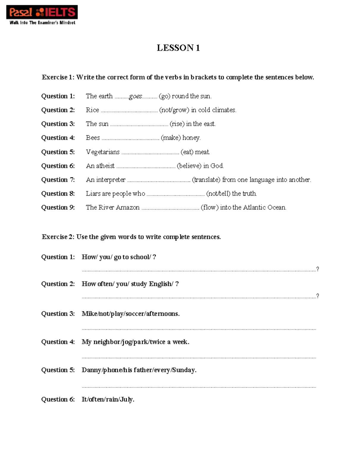 UNIT 1 - tieng anh - LESSON 1 Exercise 1: Write the correct form of the ...