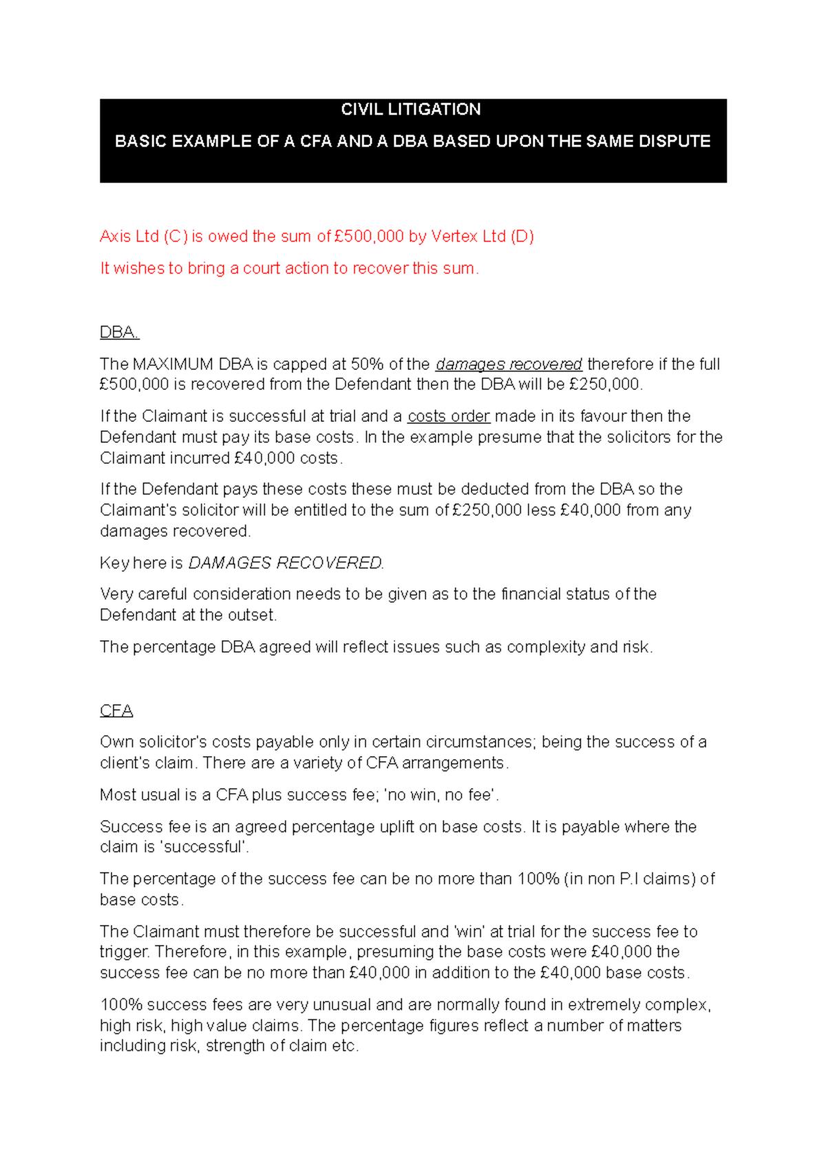 Funding a claim. Basic Civil Litigation Example - CIVIL LITIGATION ...