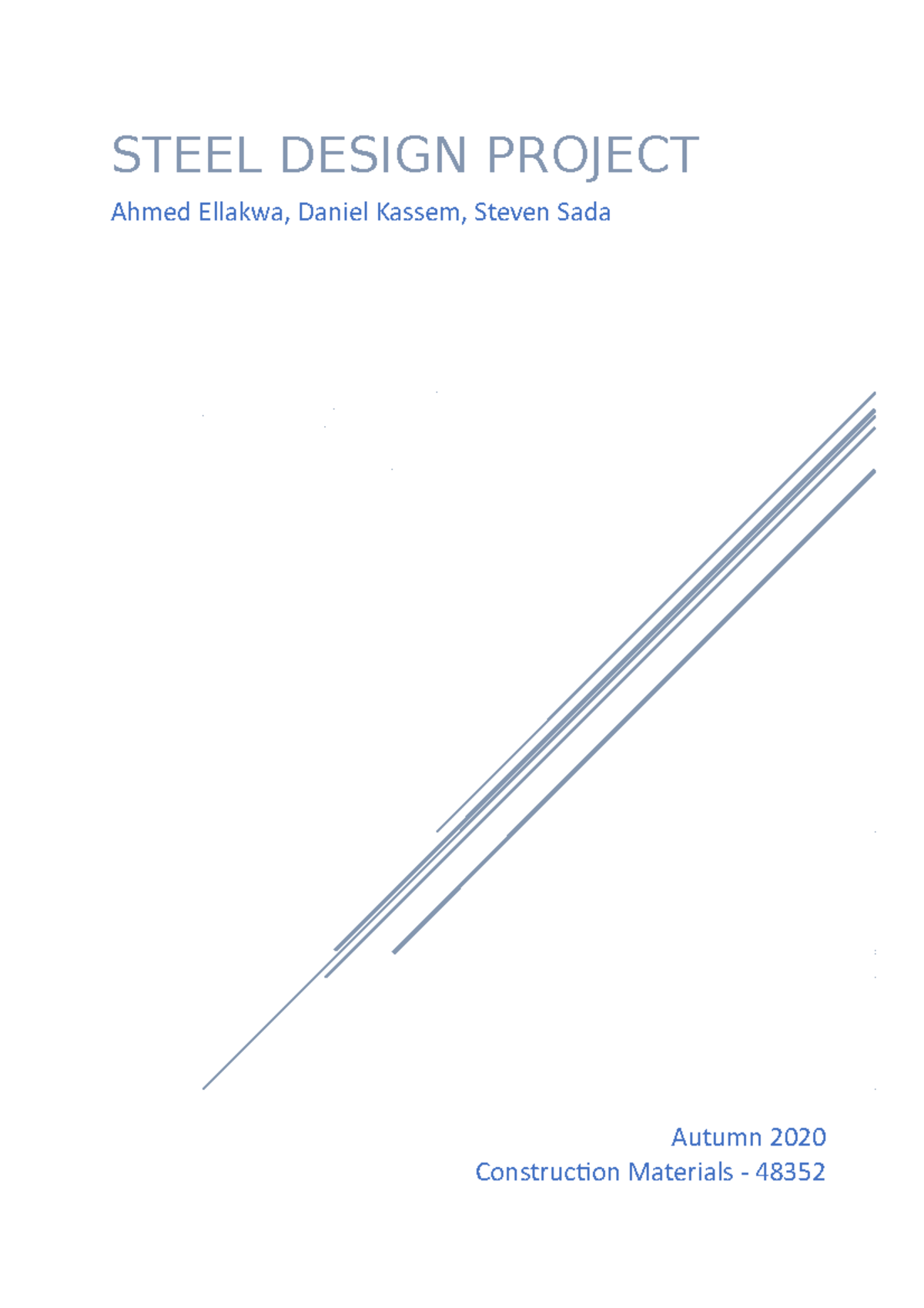 Steel Assignment Construction Materials - STEEL DESIGN PROJECT Ahmed ...