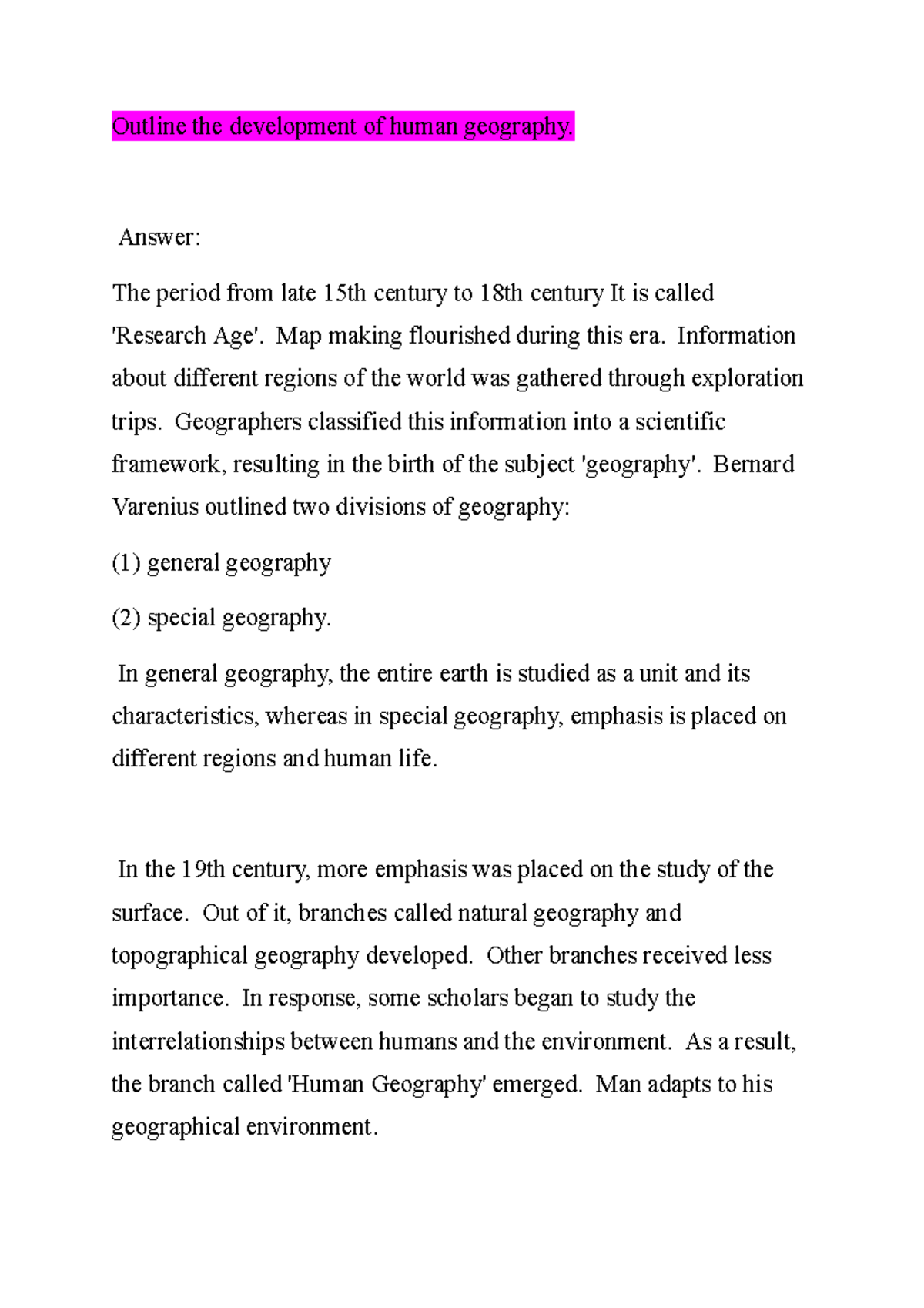 (1)Outline the development of human geography - Answer: The period from ...
