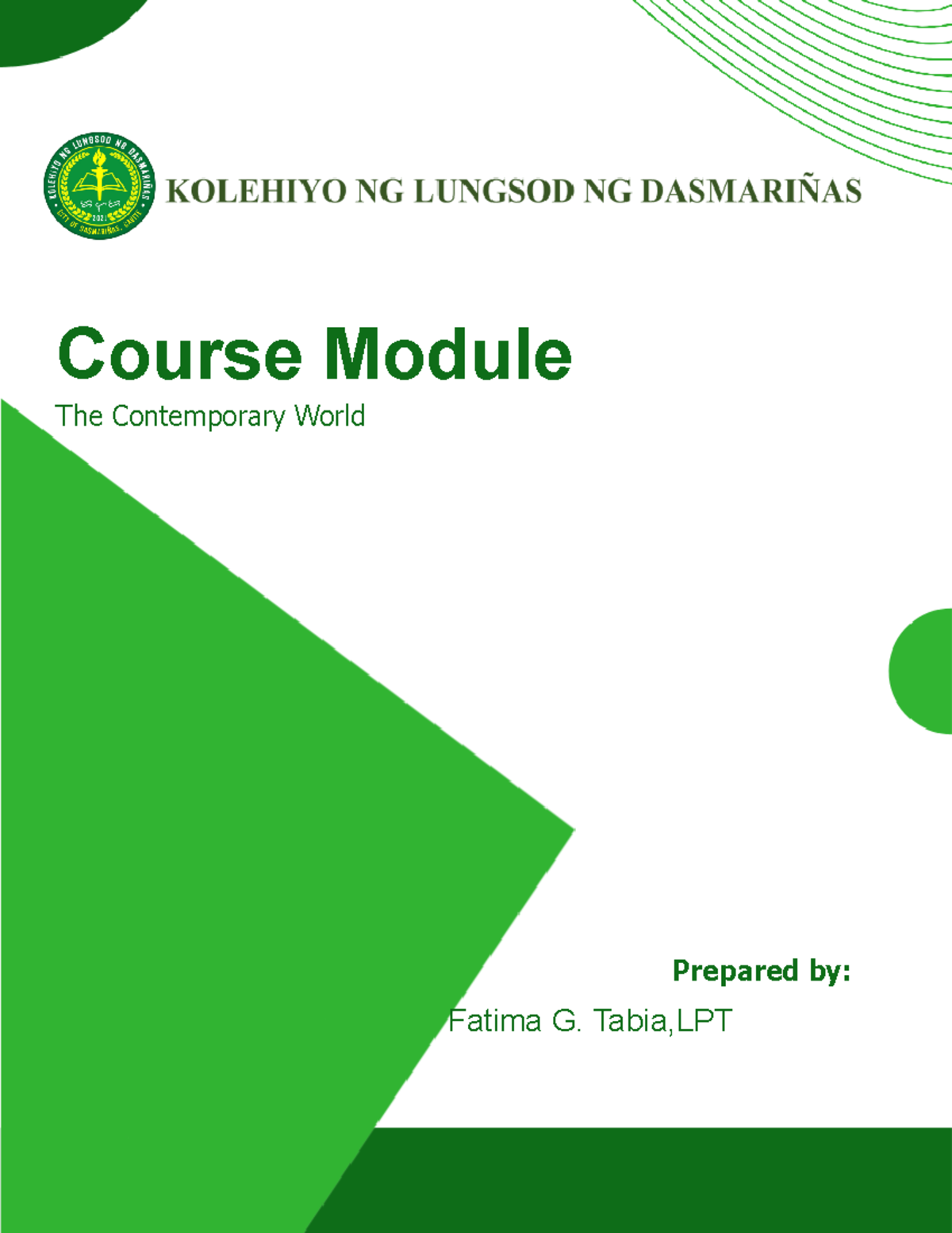 Module 1 The Contemporary World - Course Module The Contemporary World ...