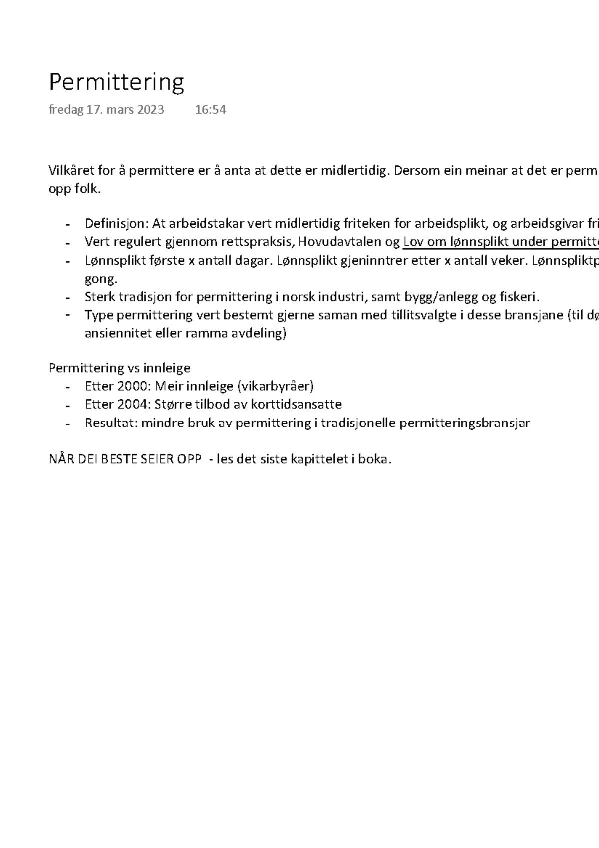Permittering - Notater fra forelesing. SUPER til eksamen! - 6328 - Kristiania - Studocu