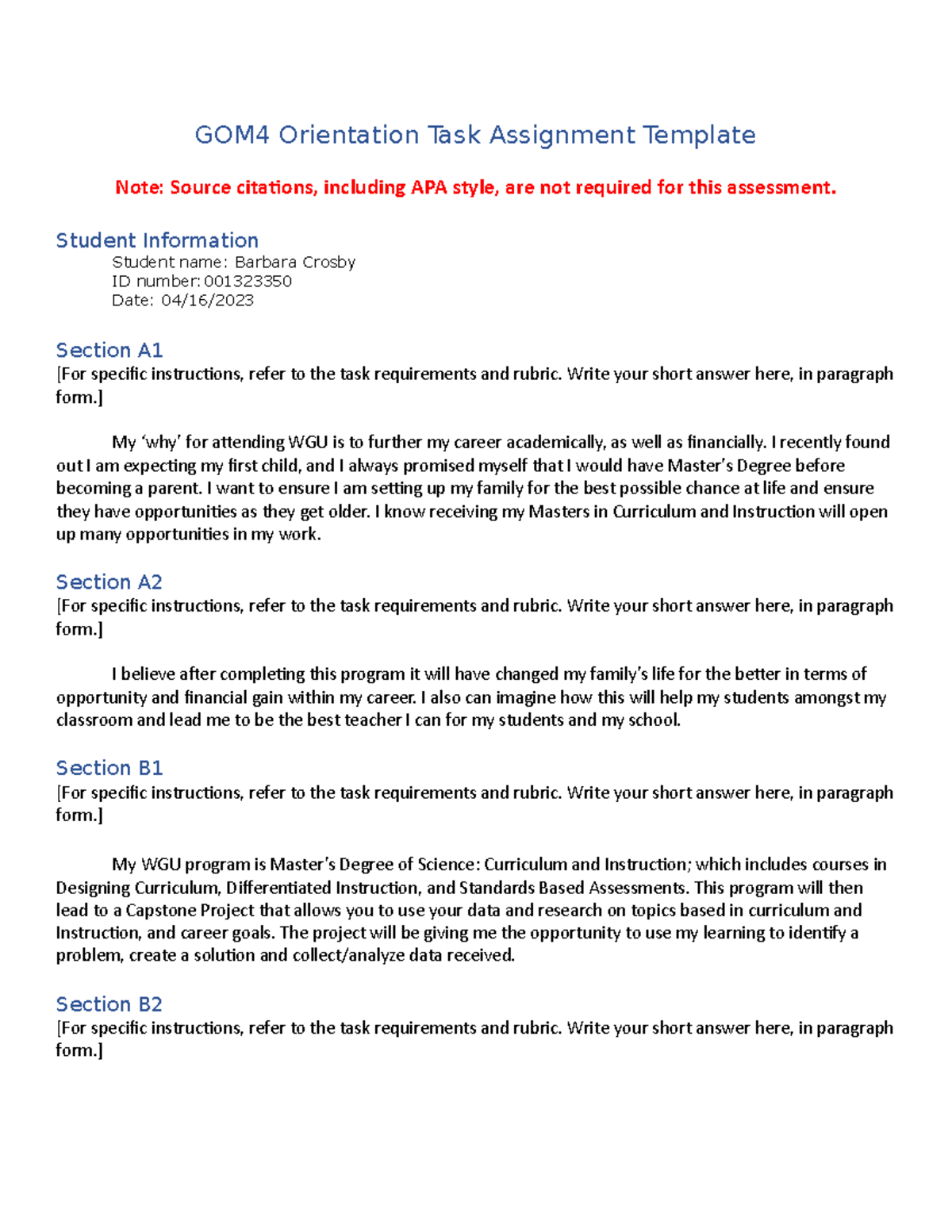 Orientation task 1 - GOM4 Orientation Task Assignment Template Note: Source citations, including ...