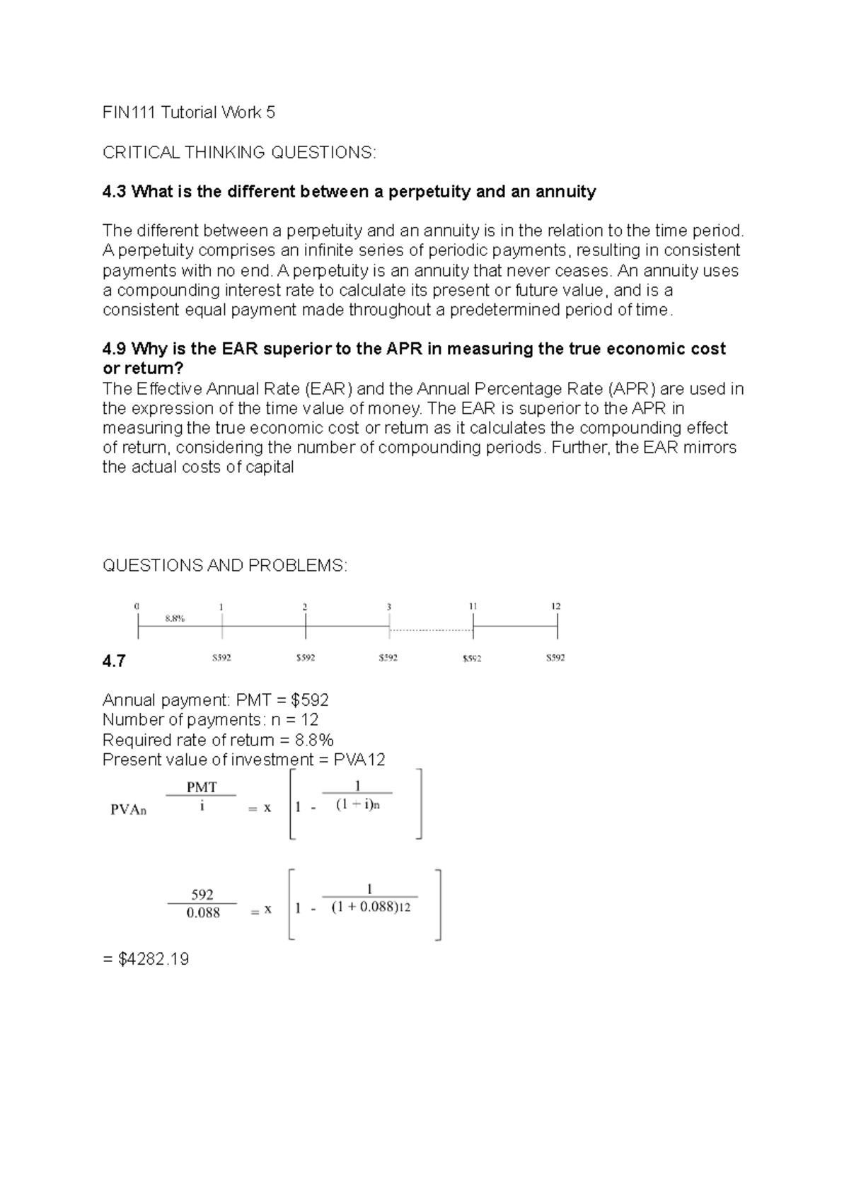 FIN111 Tutorial Work - A perpetuity comprises an infinite series of ...