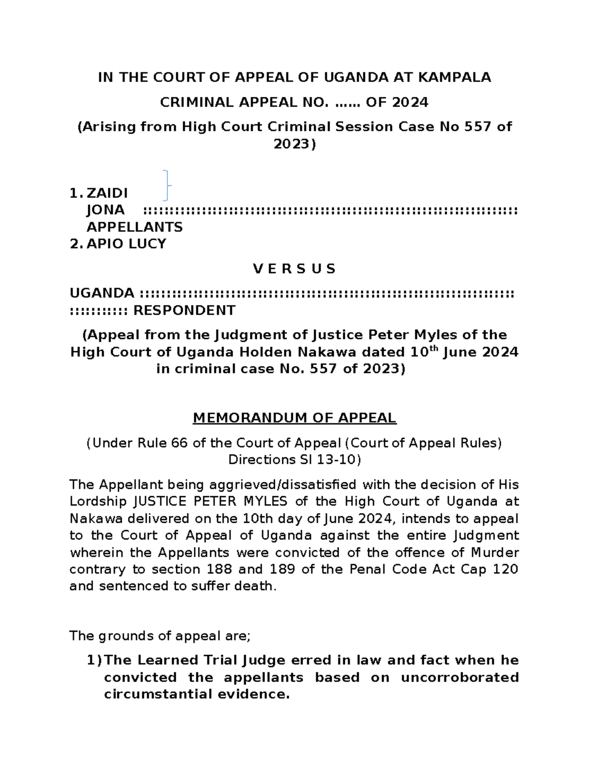 Memorandum OF Appeal - Very good - IN THE COURT OF APPEAL OF UGANDA AT KAMPALA CRIMINAL APPEAL ...