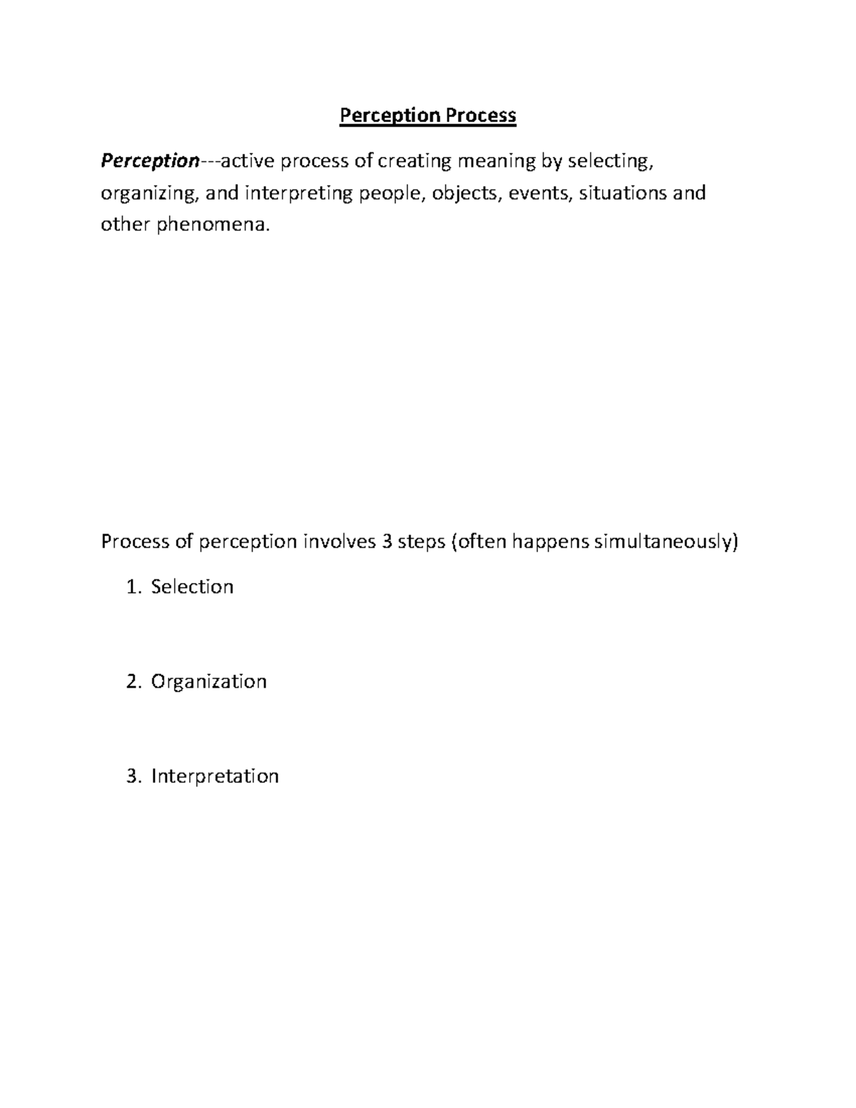 Notes ch 6 - Perception Process - Perception Process Perception -active ...