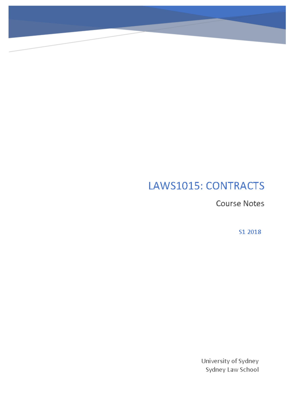 25382-sample - notes of contracts law - Course Notes LAWS1015 ...