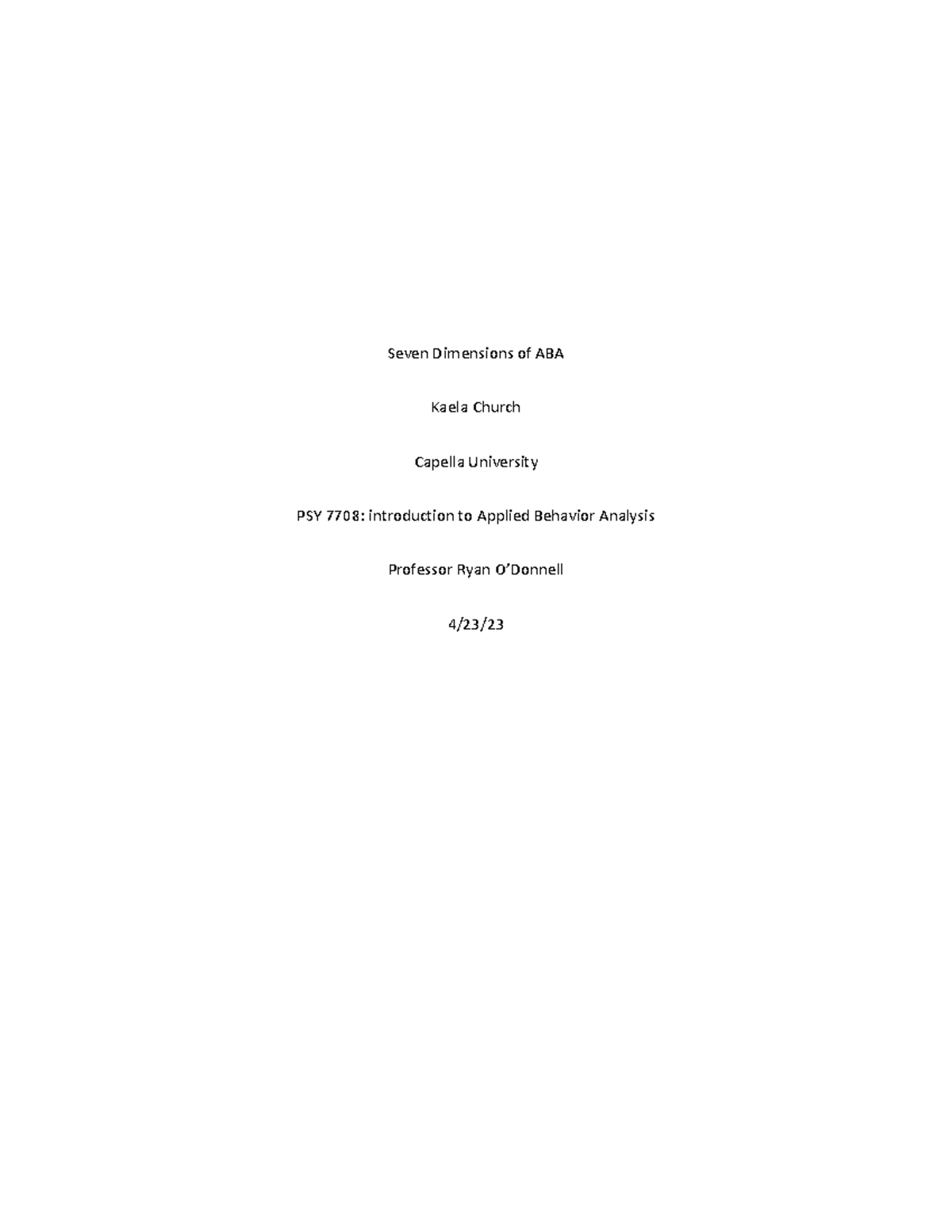 Seven Dimensions of ABA - Seven Dimensions of ABA Kaela Church Capella ...