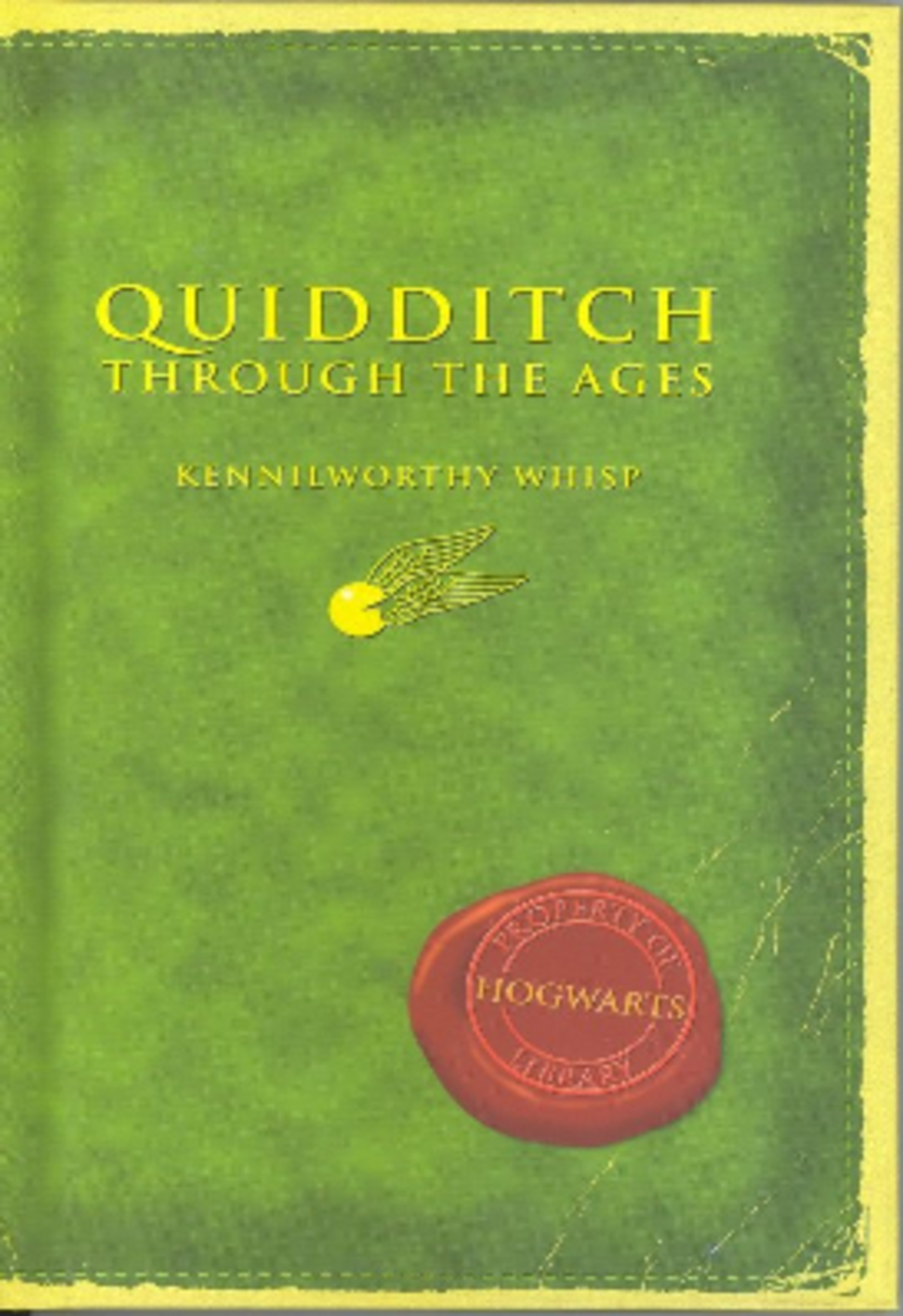 Quidditch Through The Ages - QUIDDITCH THROUGH THE AGES KENNILWORTHY ...