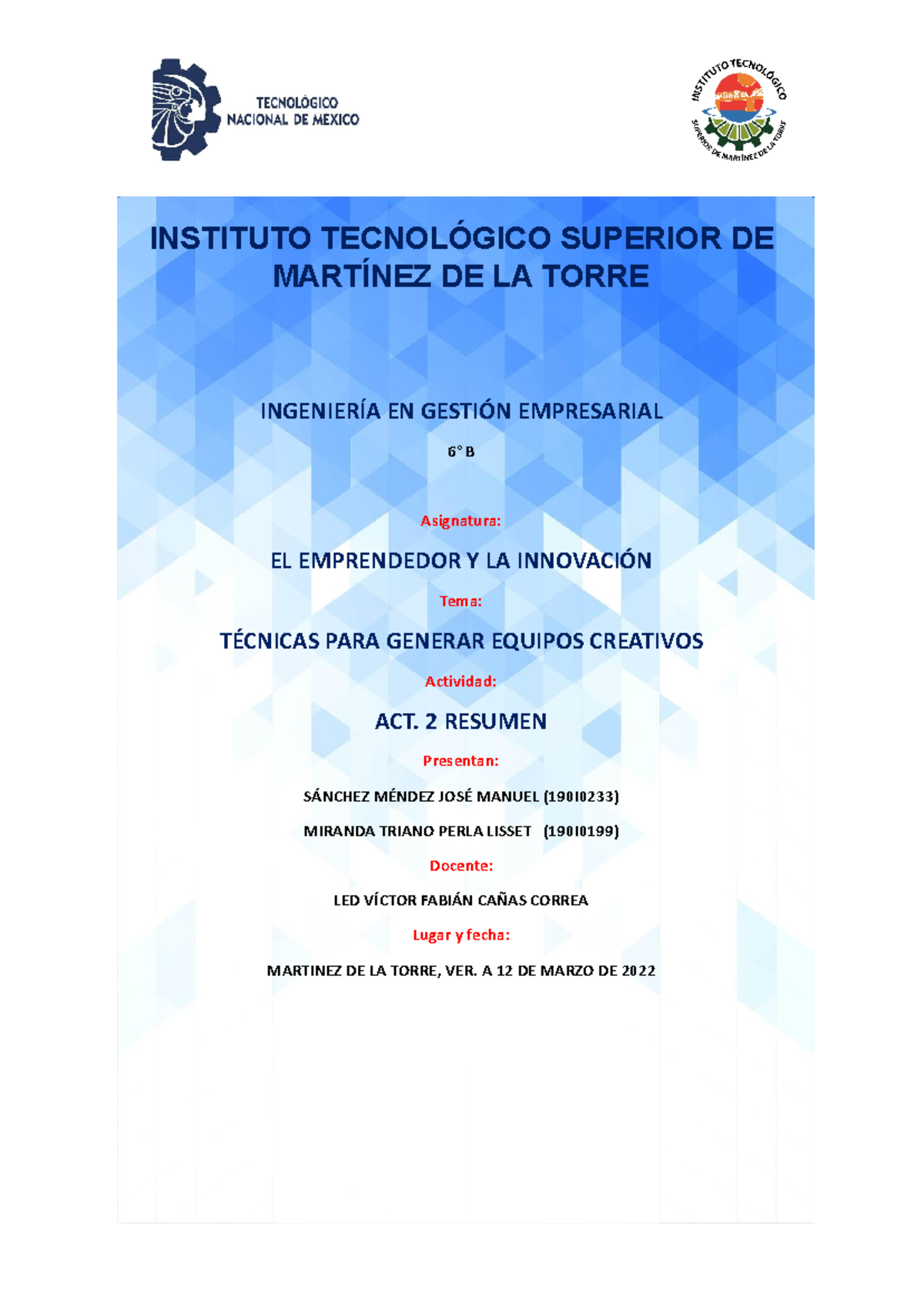 Resumen ACT3 T3 Miranda Triano Perla Lisset 190I0199 Sanchez Mendez JOSE Manuel 190I0233 ...