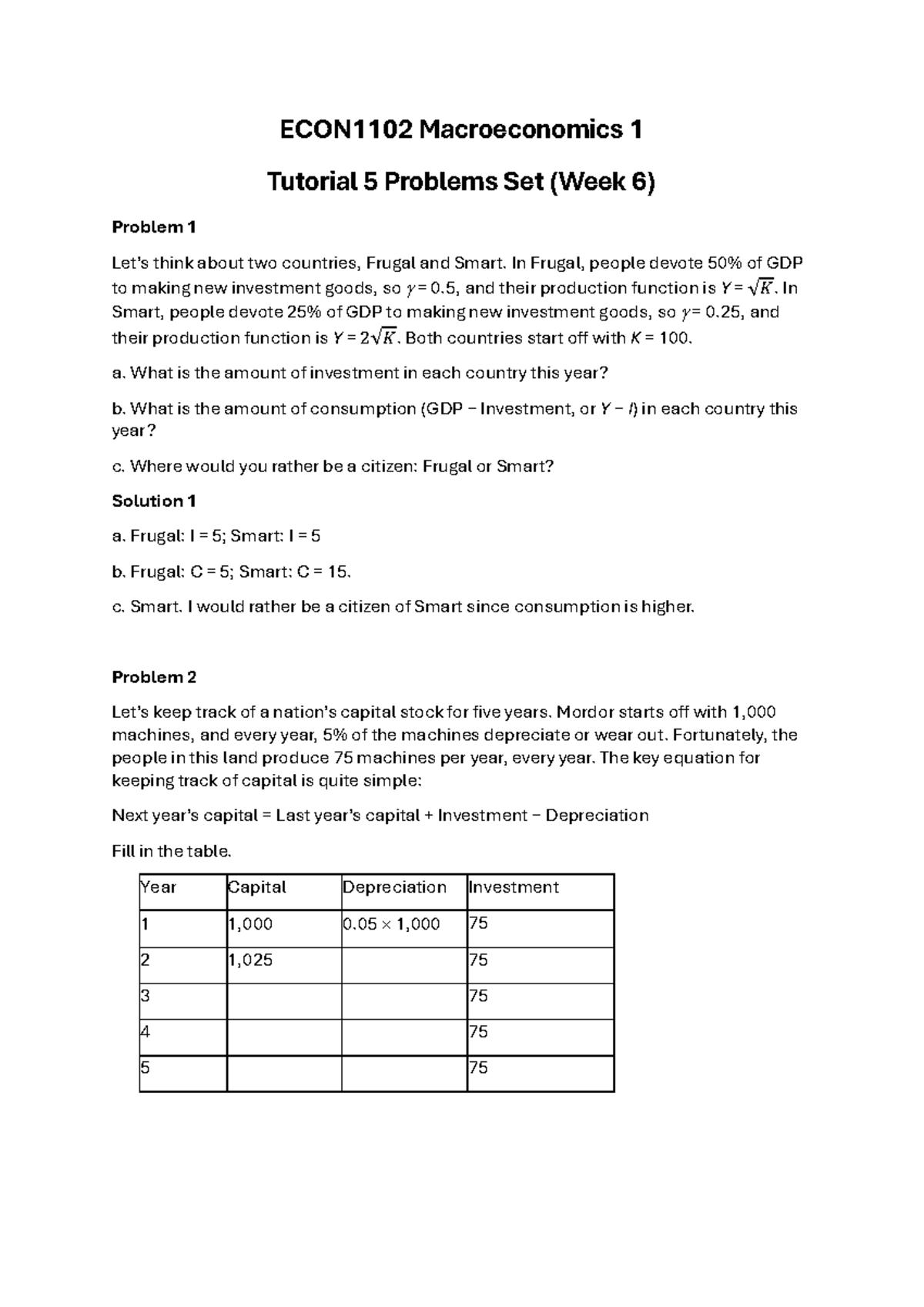 Tut5 week6 q answers - sem 2 2024 - ECON1102 Macroeconomics 1 Tutorial 5 Problems Set (Week 6 ...