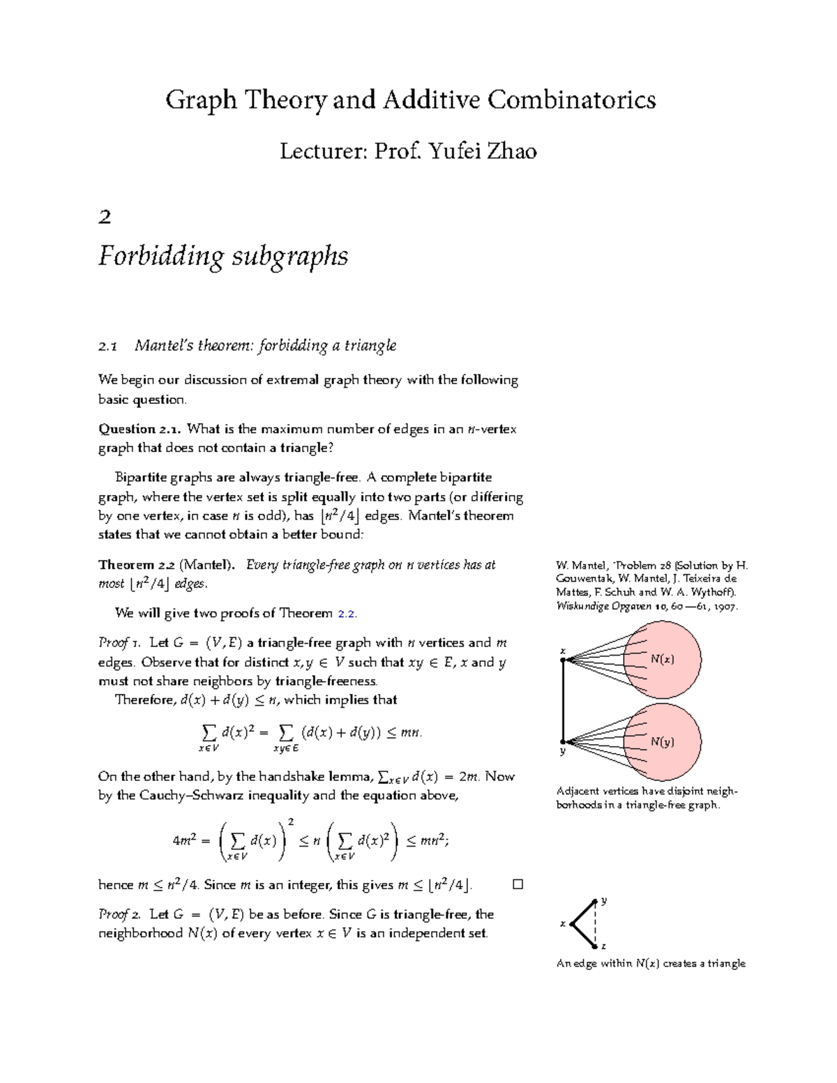 Graph theory - 2 Forbidding subgraphs 2. 1 Mantel’s theorem: forbidding ...