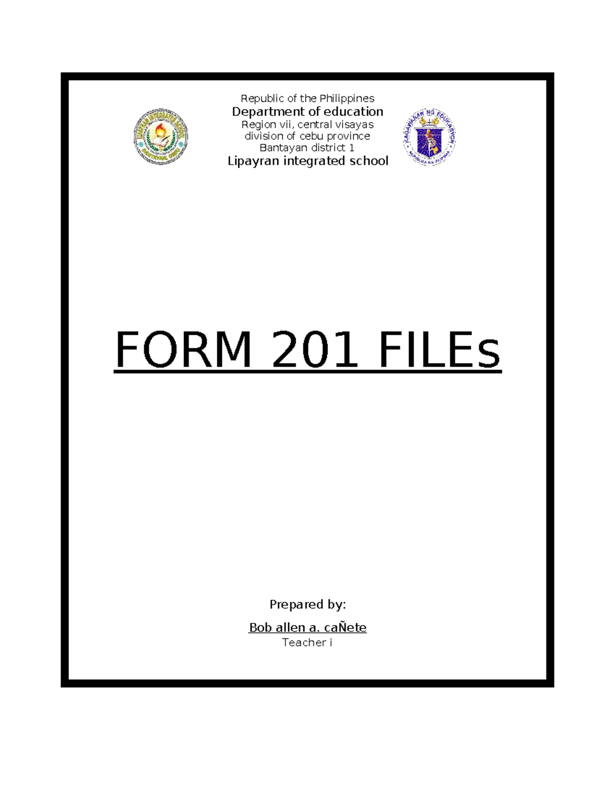 201 files cover page - LIST OF THINGS TO BE SUBMITTED TO DEPED ...