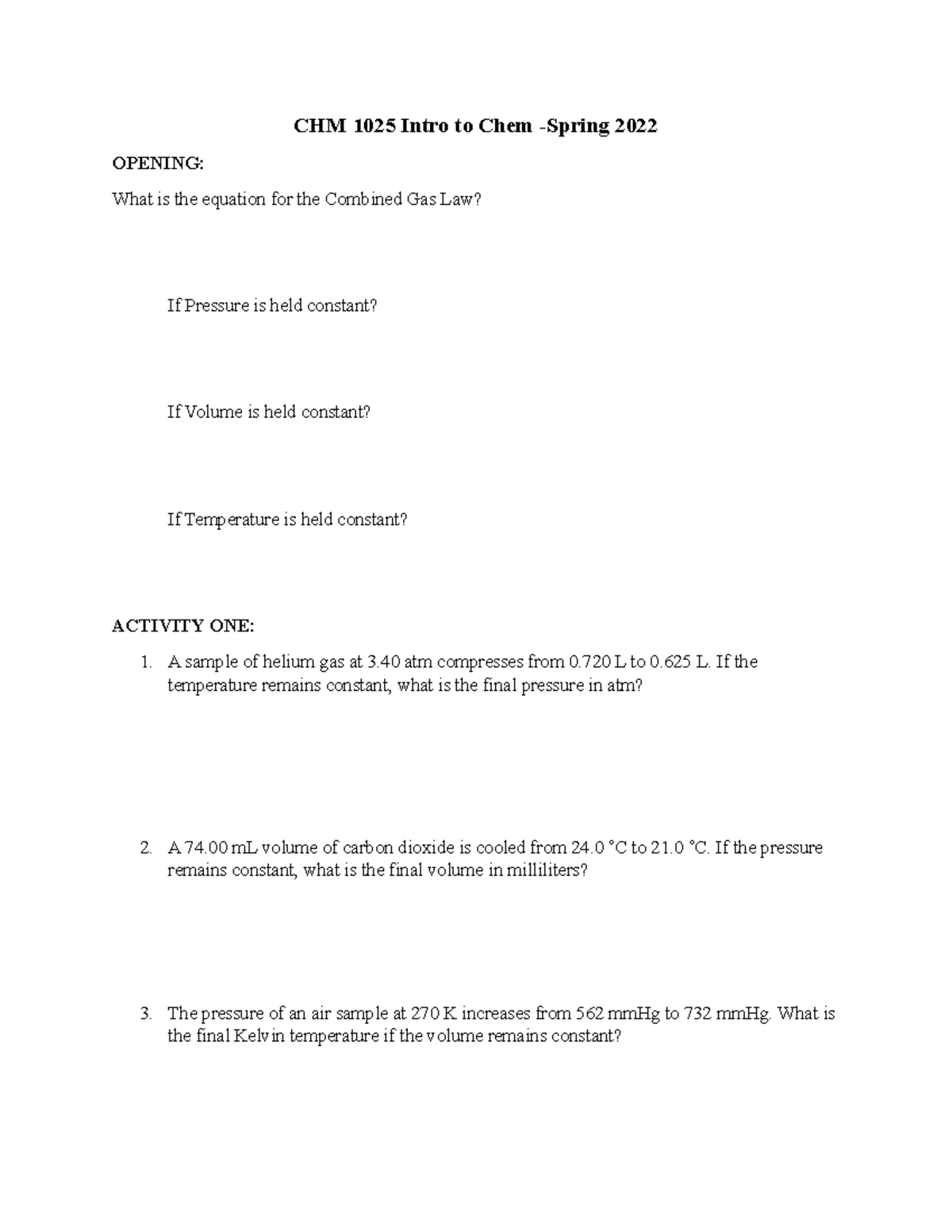 CHM 1025 Jessie Roncevic 04.08.22 Planning WS - CHM 1025 Intro to Chem -Spring 2022 OPENING ...