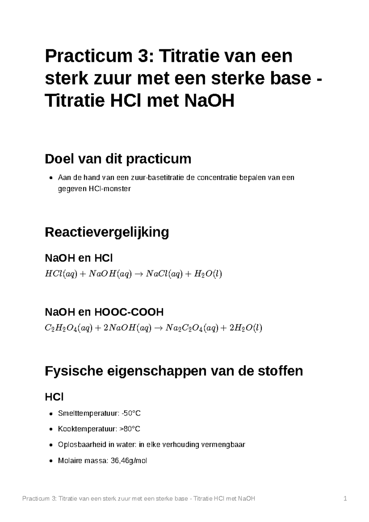 Practicum 3 Titratie van een sterk zuur met een sterke base - Titratie HCl met Na OH - Practicum ...
