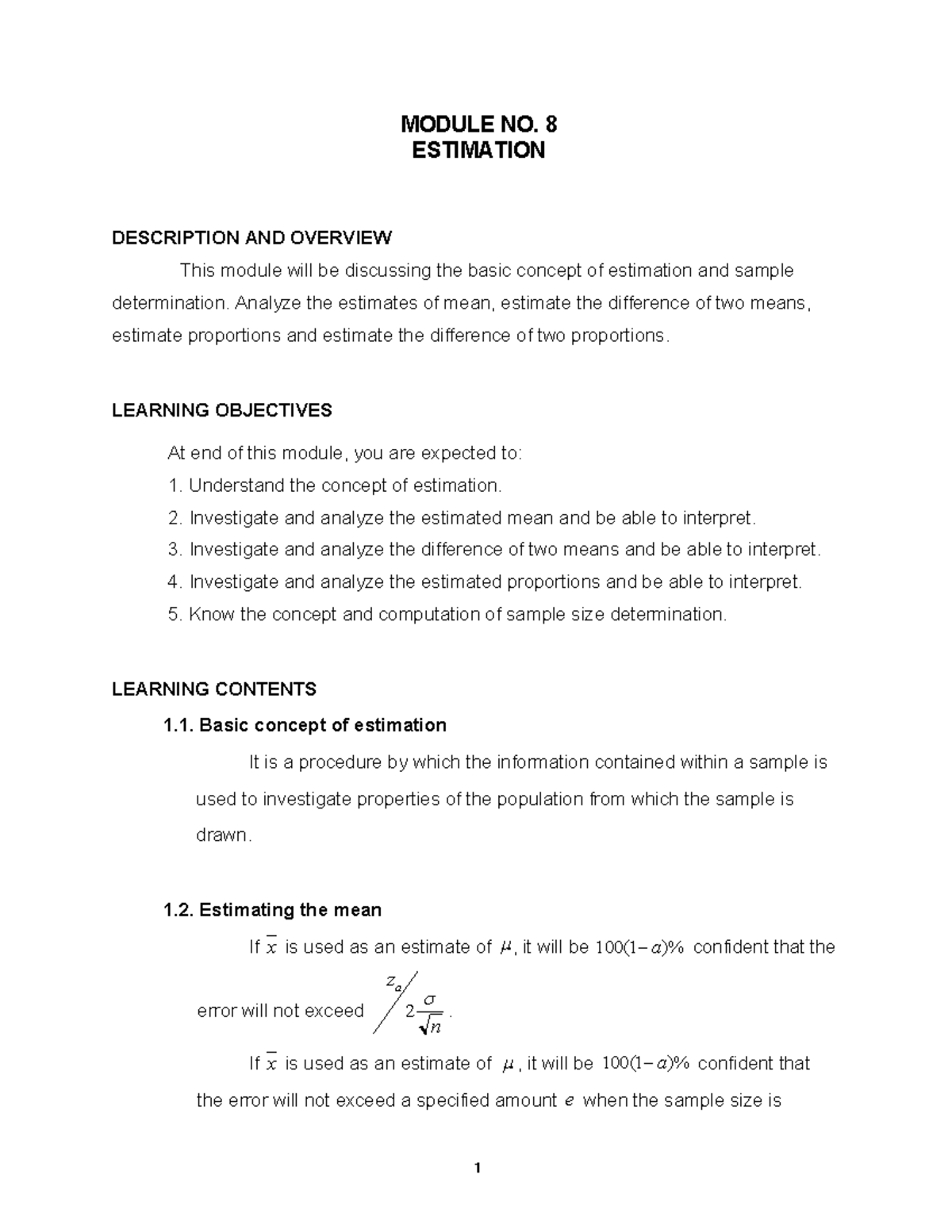 Module-8 - None - MODULE NO. 8 ESTIMATION DESCRIPTION AND OVERVIEW This module will be ...
