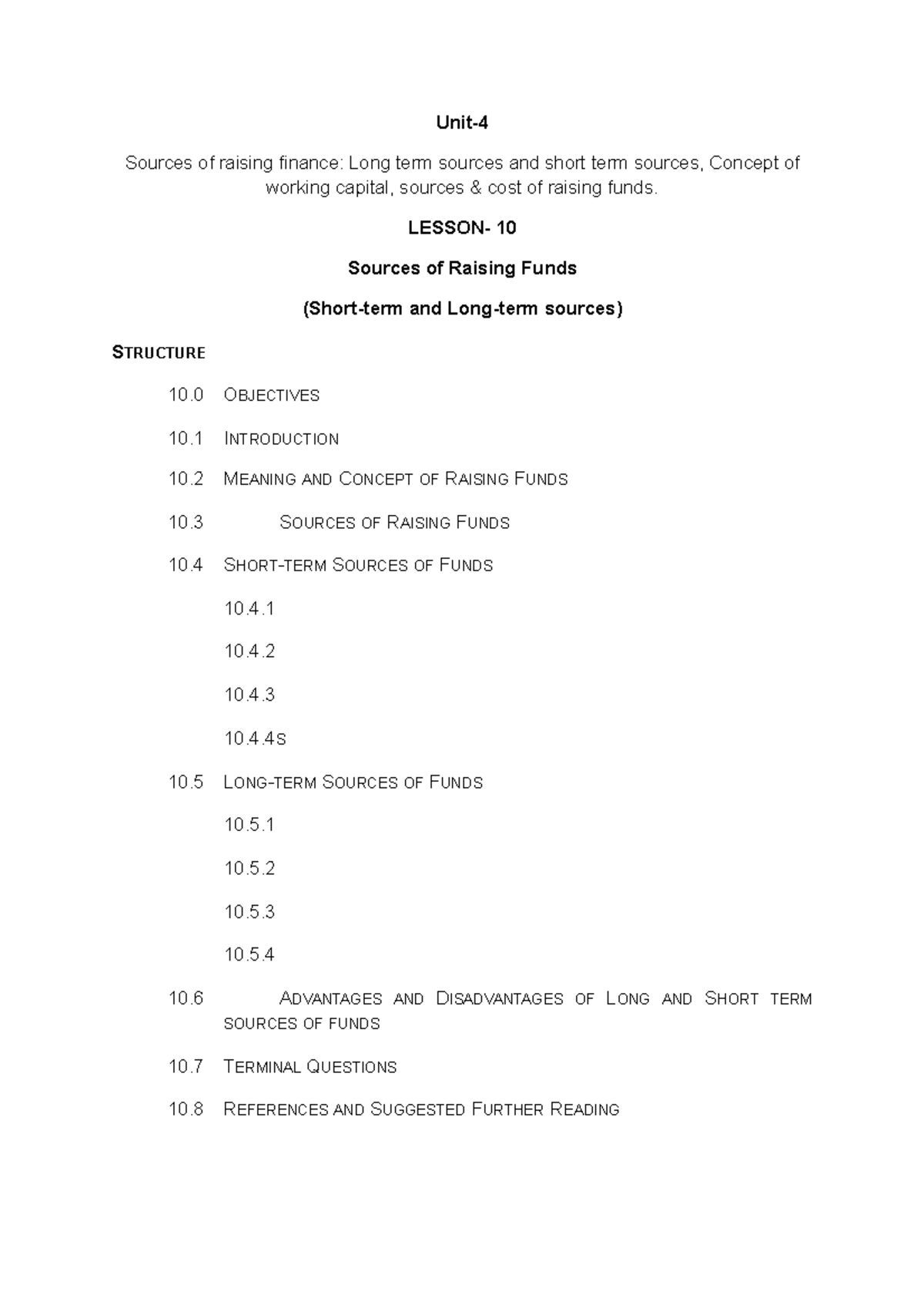 Unit-4 BOOK - Unit-4 Sources of raising finance: Long term sources and ...