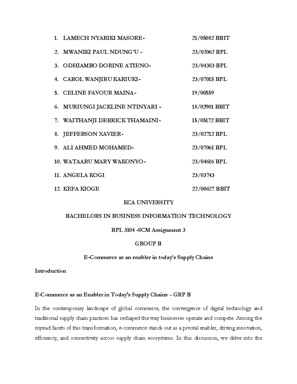 Assignment 3 Group B - 1. LAMECH NYARIKI MASORE- 21/05082 BBIT 2. MWANIKI PAUL NDUNG’U - 23/ ...