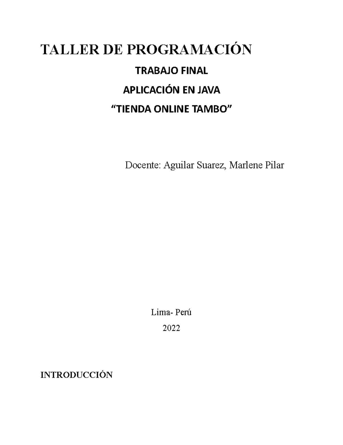 Taller de programacion Final 2 - TALLER DE PROGRAMACIÓN TRABAJO FINAL ...