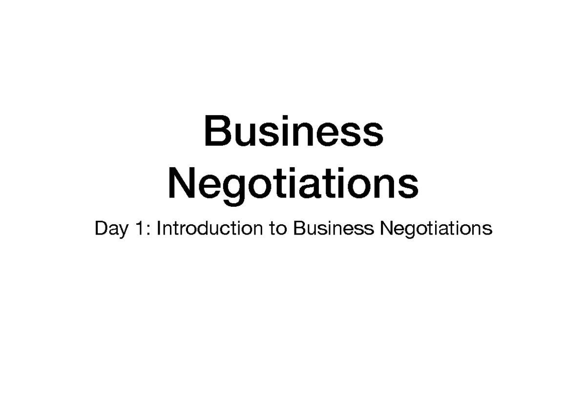 01. Introduction to Business Negotiations (student) (1 slide per page ...