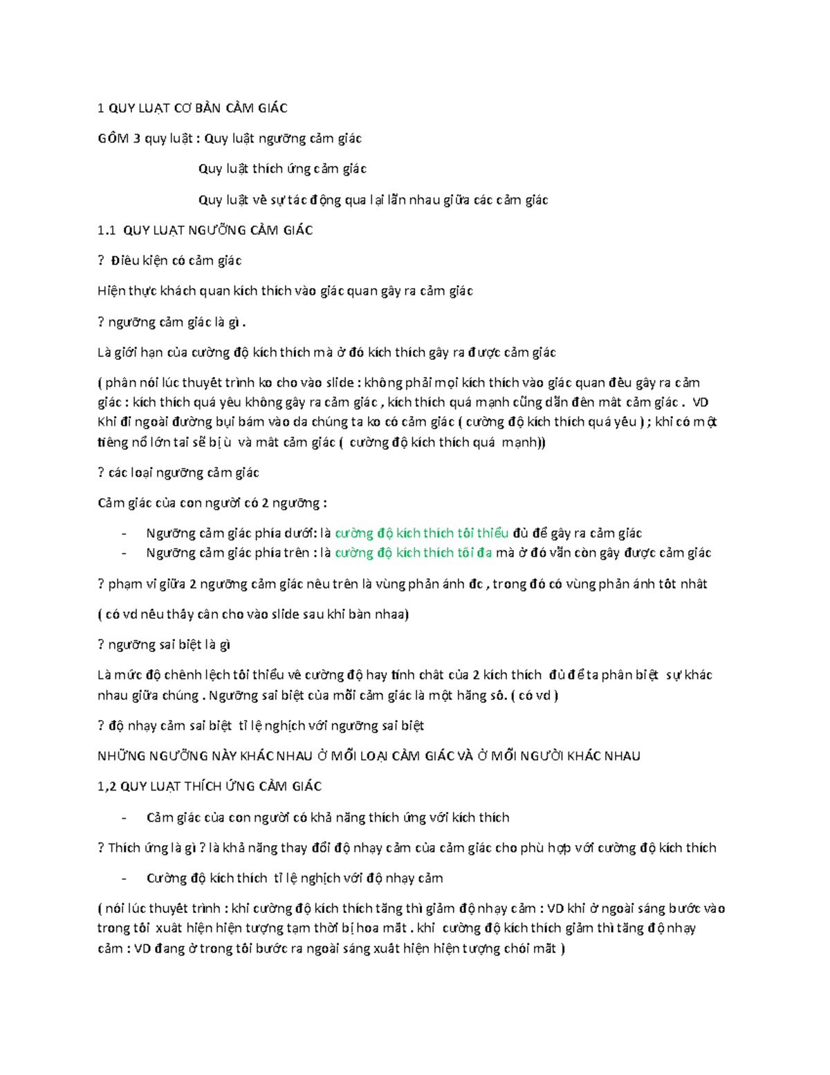 TÂM LÍ HỌC ĐẠI CƯƠNG - hehe - 1 QUY LU TẬ C Ơ B N C M GIÁCẢ Ả GỒỒM 3 quy lu t : Quy lu t ngậ ậ ...