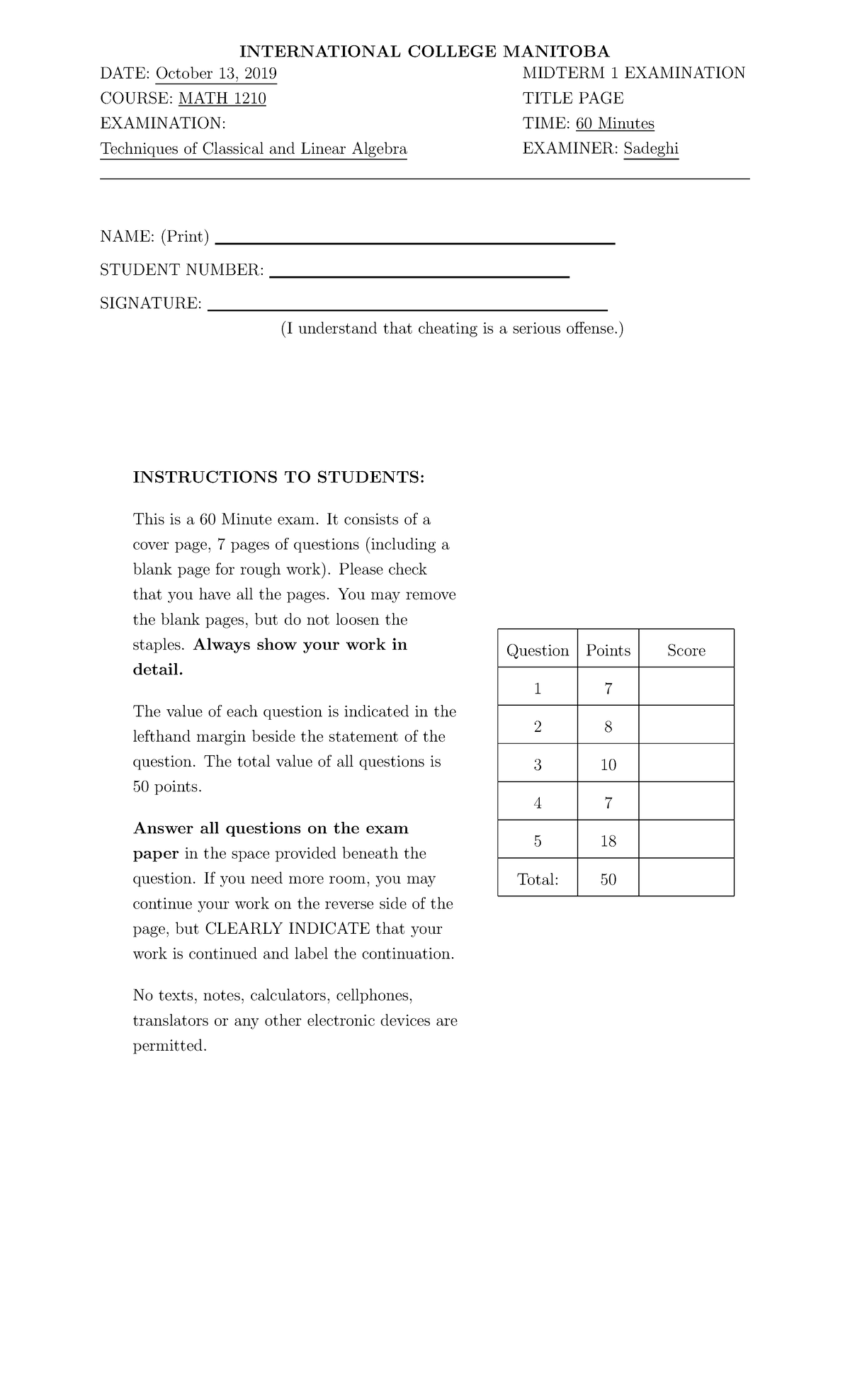 Midterm 1 - Fall - DATE: October 13, 2019 COURSE: MATH 1210 EXAMINATION: Techniques of Classical ...