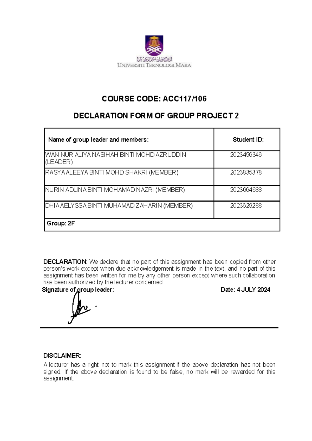 Group Project 2 ACC117 - COURSE CODE: ACC117/ DECLARATION FORM OF GROUP PROJECT 2 Name of group ...