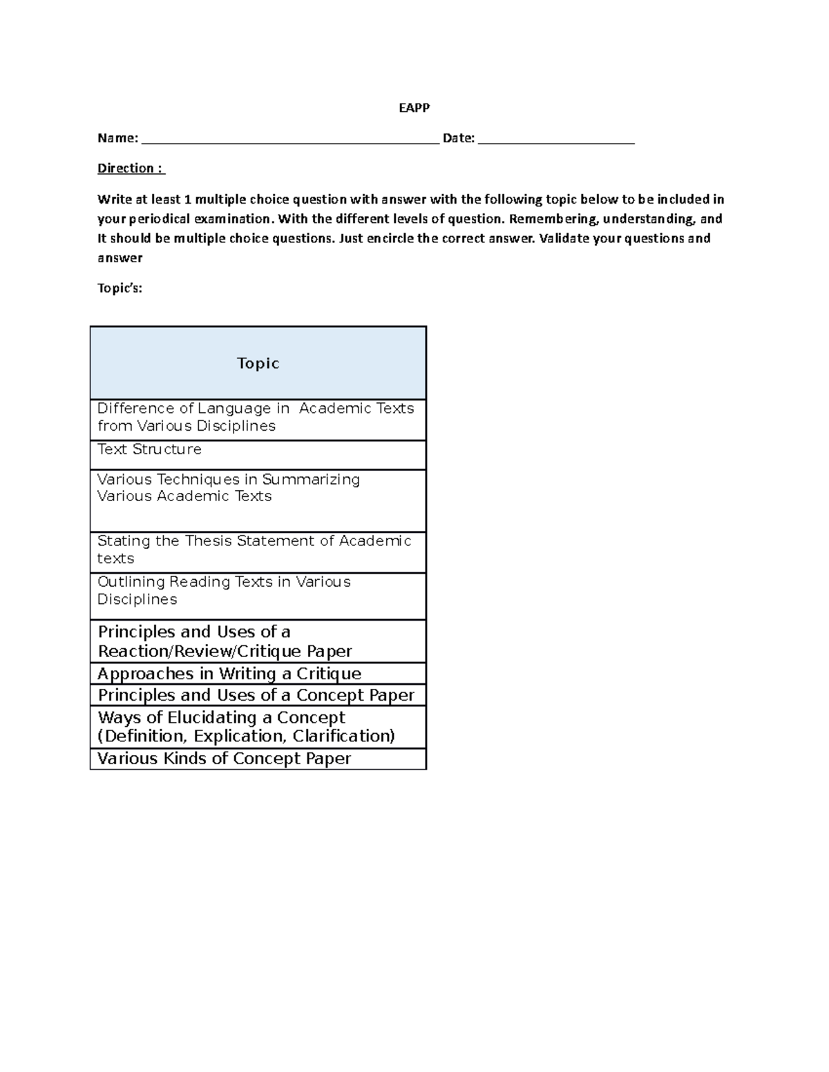 Eapp-activity - eapp activity - EAPP Name: Date: Direction : Write at least 1 multiple choice ...