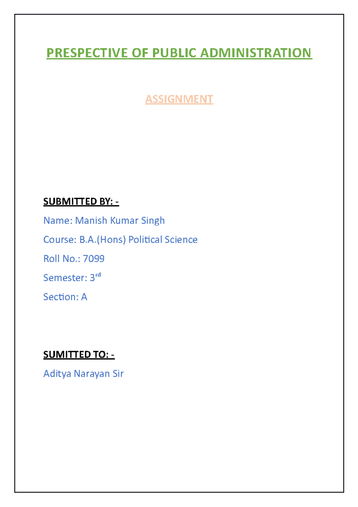 PUBLIC ADMINISTRATION - PRESPECTIVE OF PUBLIC ADMINISTRATION ASSIGNMENT ...