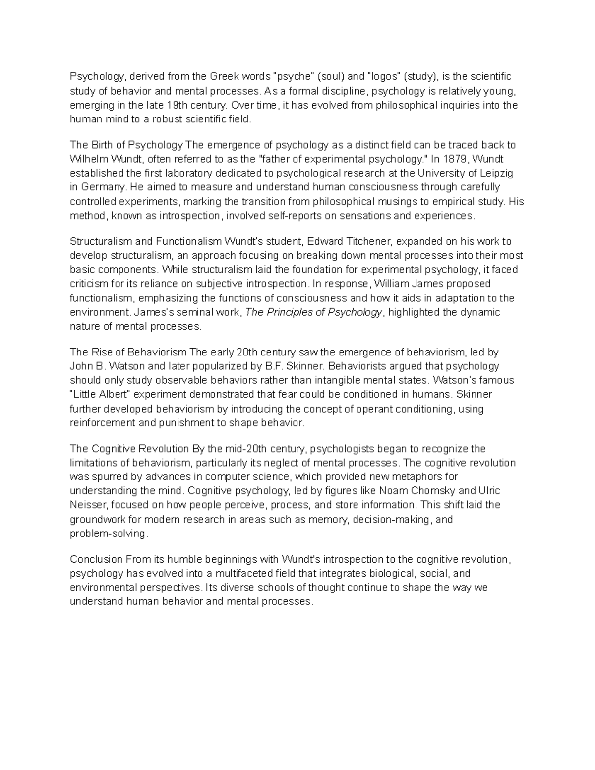 Psyc essay 1 - Psychology, derived from the Greek words “psyche” (soul ...