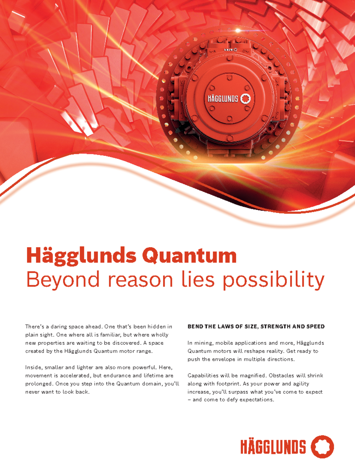 Hägglunds Quantum 230529 - Hägglunds Quantum Beyond reason lies possibility There’s a daring ...
