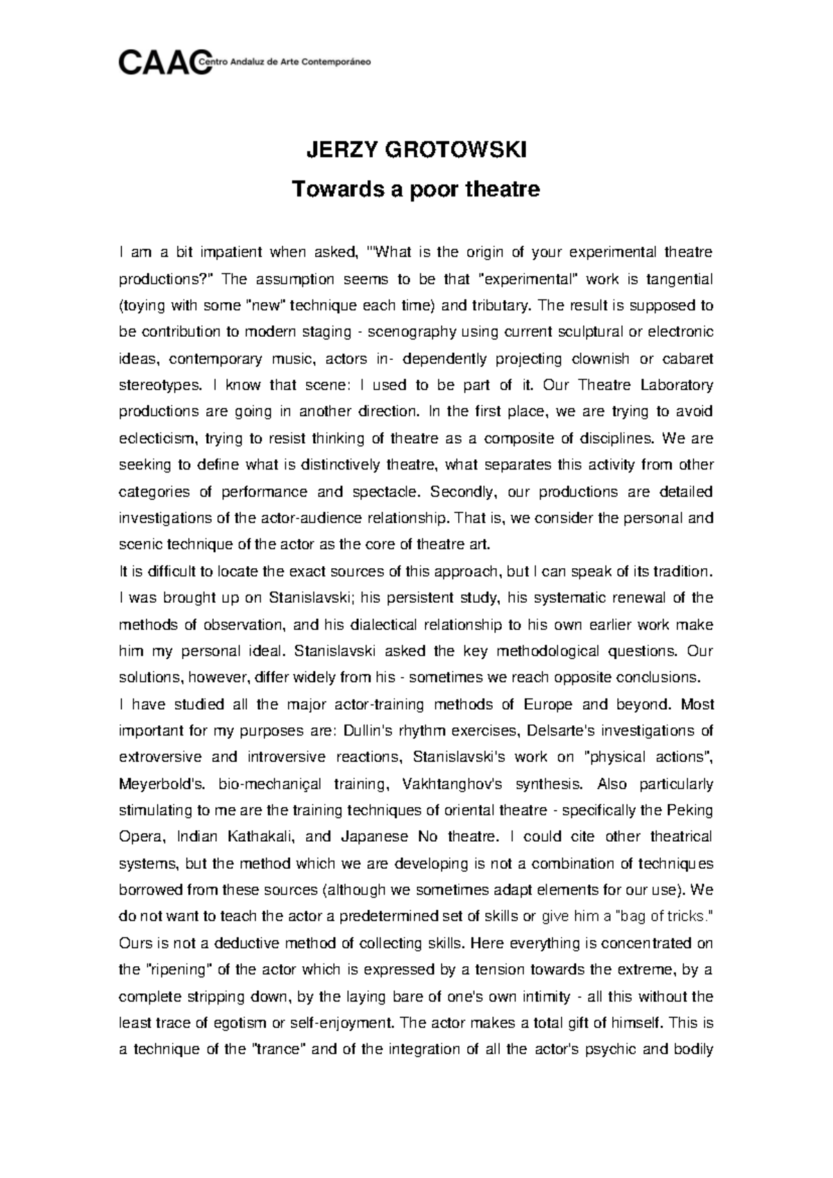 Grotowski, J. 1968. Towards a Poor Theatre. London, Methuen (p15 - 25 ...