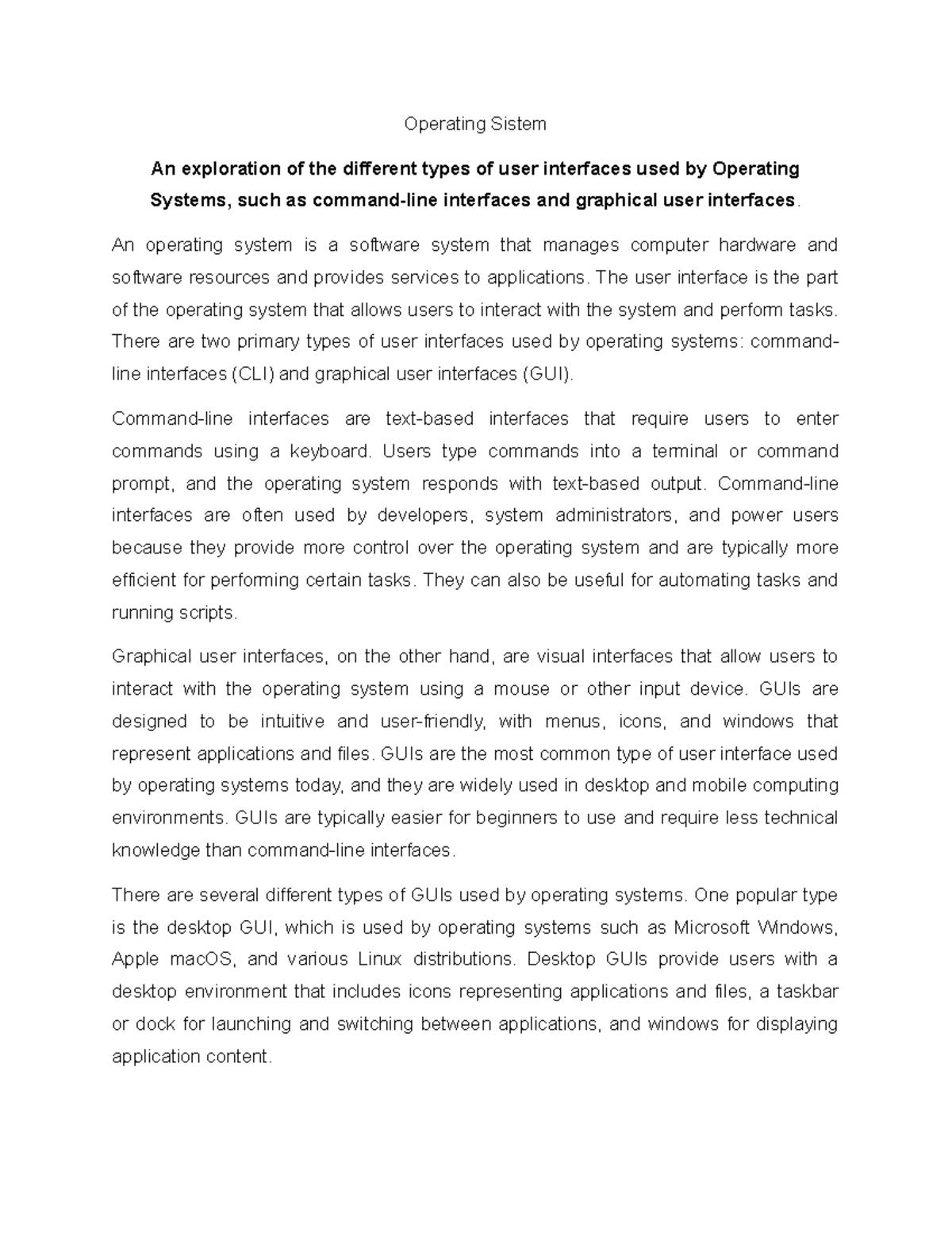 Operating Sistem - An exploration of the different types of user ...