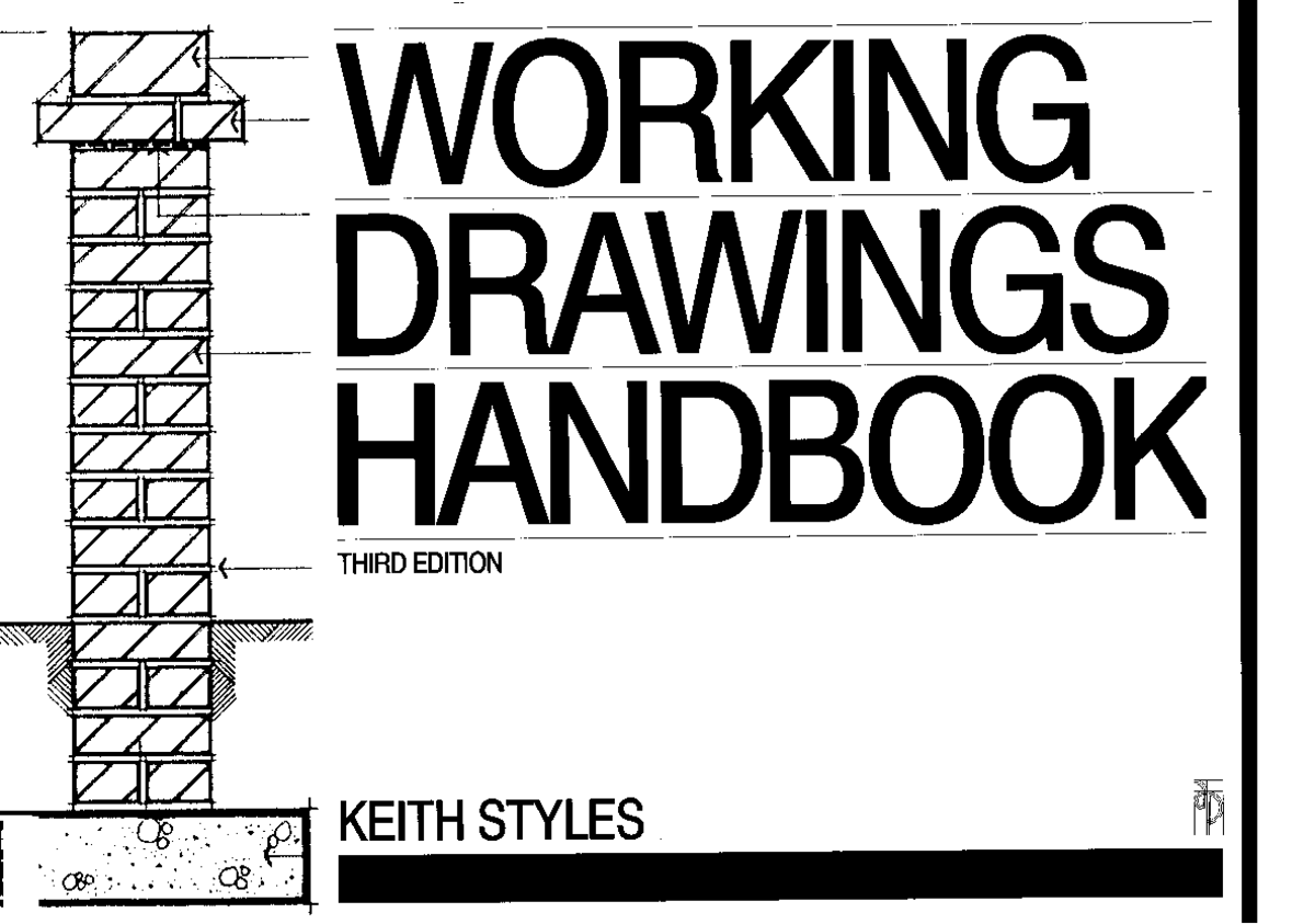 Working Drawings Handbook - Architecture - Studocu