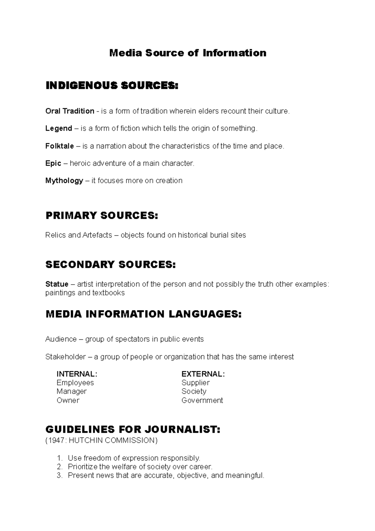 Media Sources of Information - Media Source of Information INDIGENOUS ...