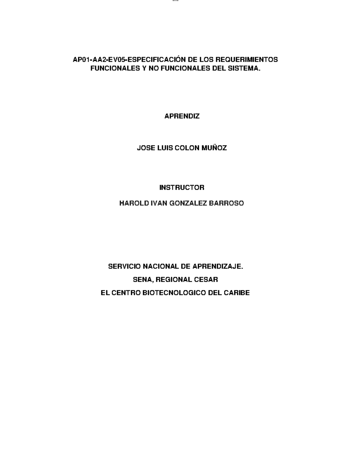 Ap01 aa2 ev05 especificacion de los requerimientos funcionales y no funcionales del sistema ...