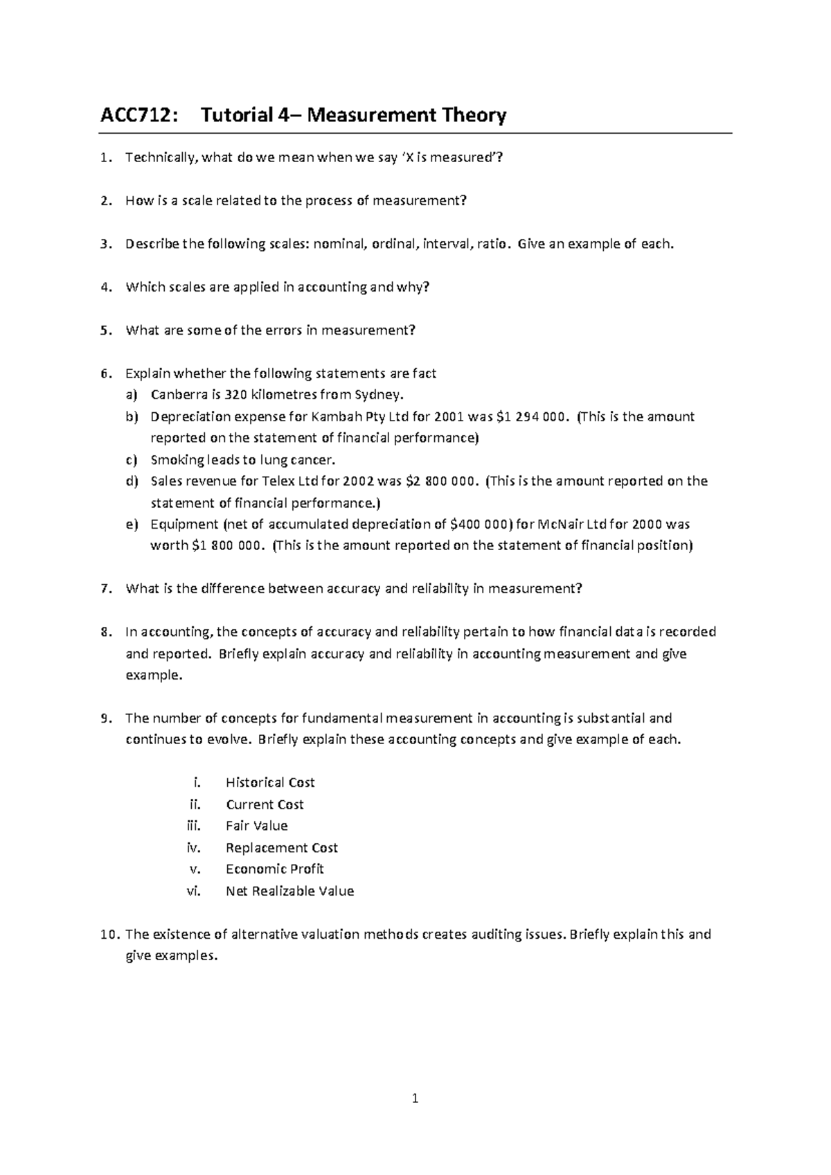 Tutorial 4 SC - INFORMATION - 1 ACC712: Tutorial 4 – Measurement Theory 1. Technically, what do ...