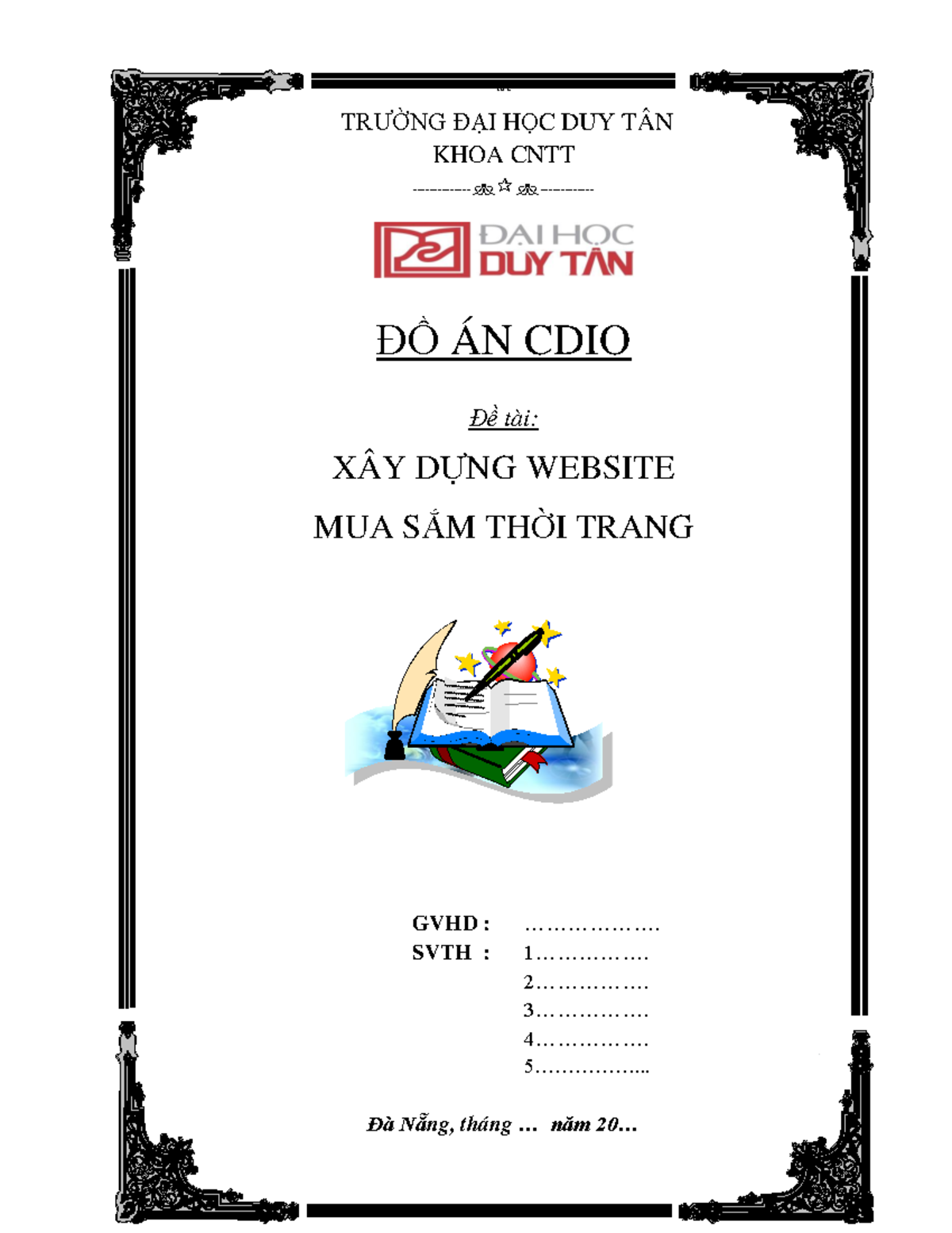 Đồ án mẫu - Đồ án mẫu - 2ƯE TRƯỜNG ĐẠI HỌC DUY TÂN KHOA CNTT - - ĐỒ ÁN ...