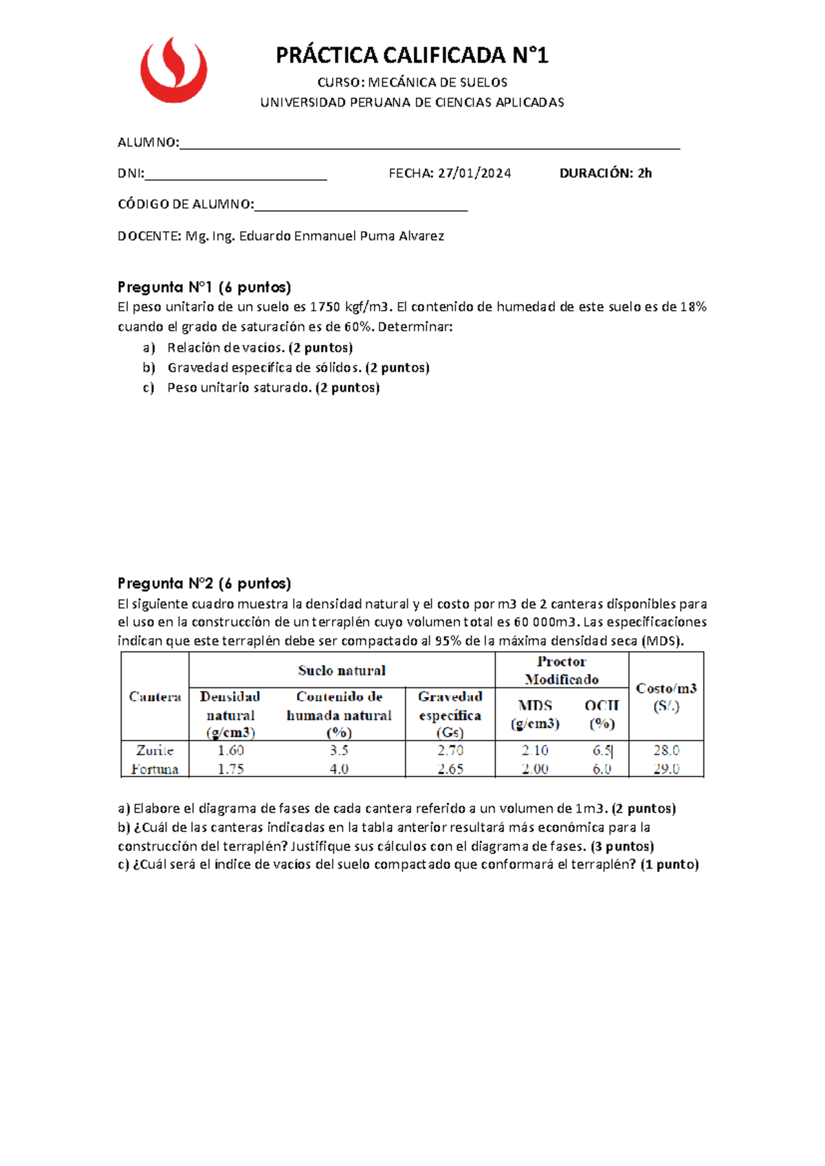 Práctica Calificada N°1 - 2024-0 - PRÁCTICA CALIFICADA N° 1 CURSO: MECÁNICA DE SUELOS ...