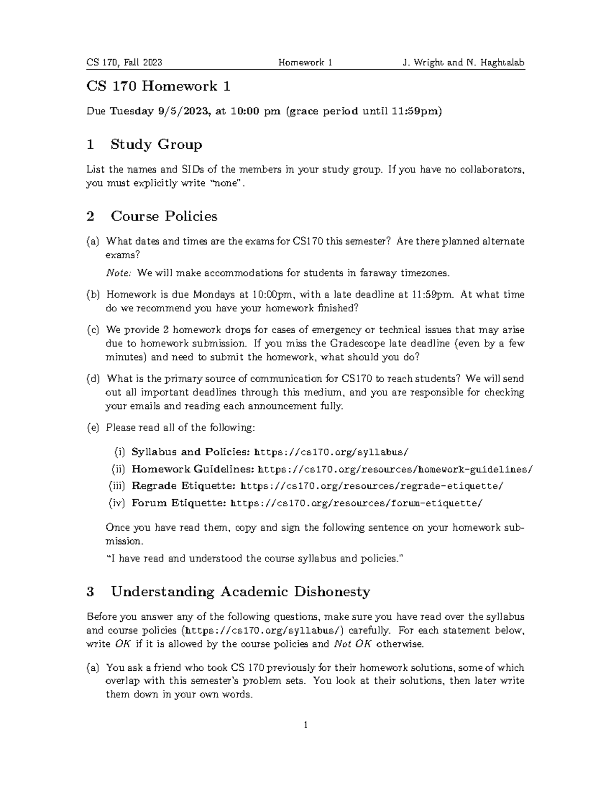 Hw01 - 23FALL - CS 170 Homework 1 Due Tuesday 9/5/2023, at 10:00 pm (grace period until 11:59pm ...