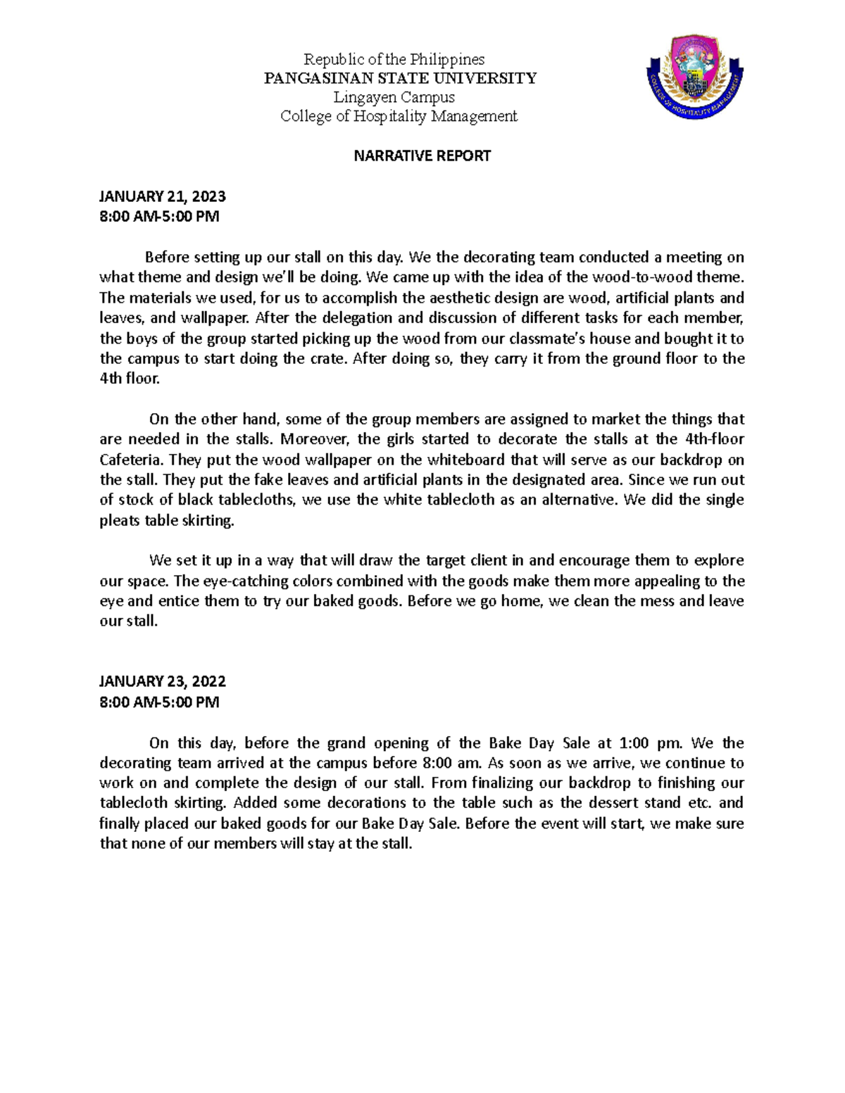 Decorating TEAM Narrative Report - Republic of the Philippines PANGASINAN STATE UNIVERSITY ...