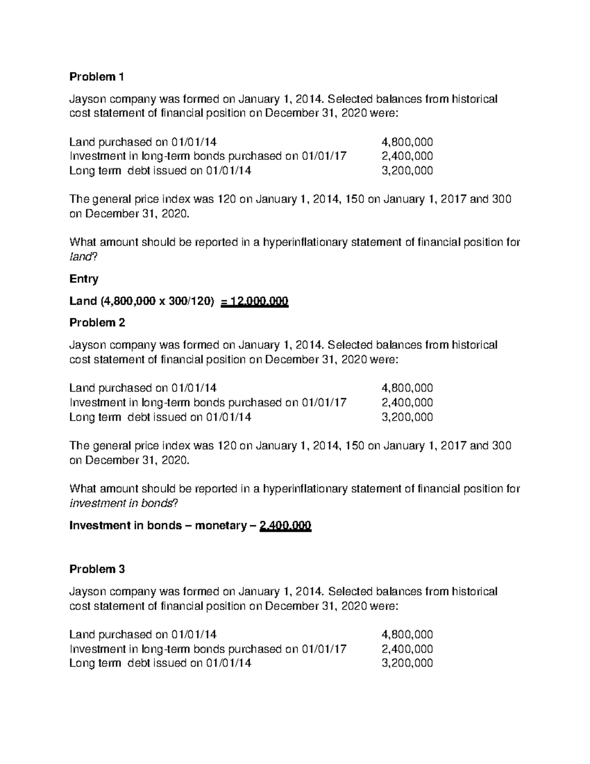 Hyperinflation Problem Solving - Problem 1 Jayson company was formed on ...