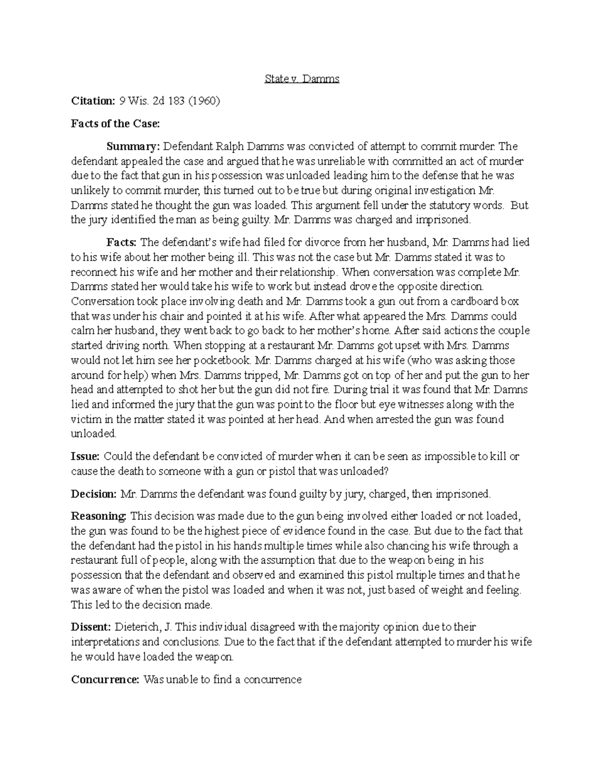 Criminal Law - Case Brief 3 - State v. Damms Citation: 9 Wis. 2d 183 ...