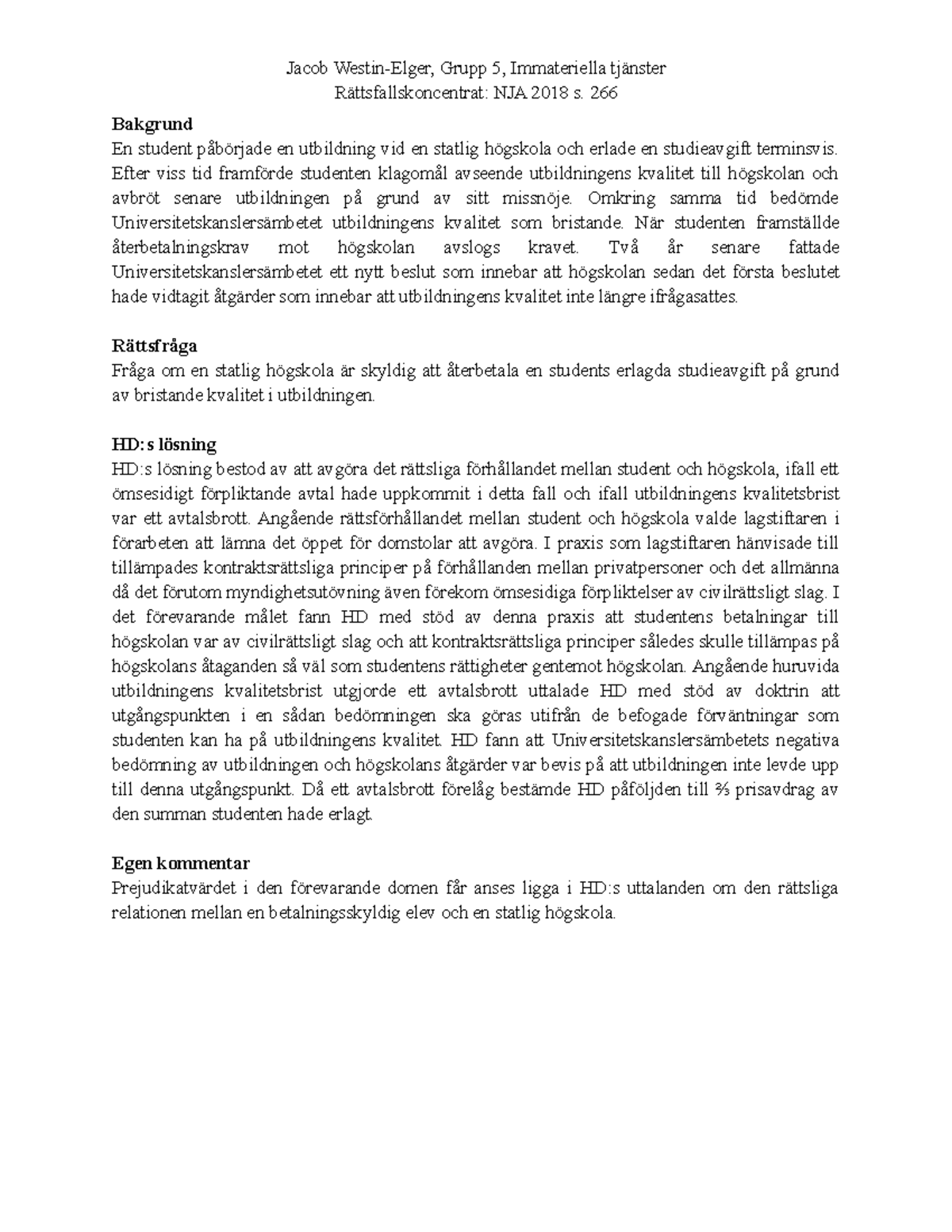 Rättsfallskoncentrat om NJA 2018 s. 266 - Jacob Westin-Elger, Grupp 5 ...